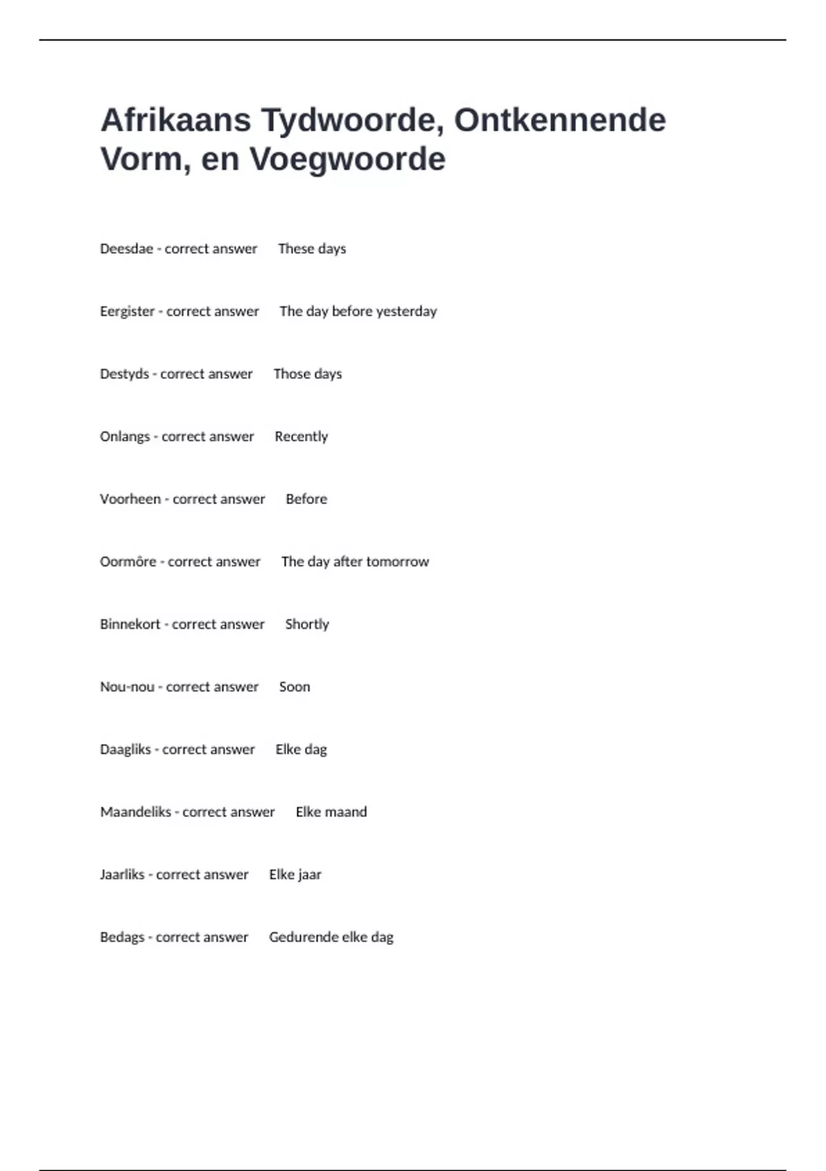 Afrikaans Tydwoorde, Ontkennende Vorm, en Voegwoorde Actual Questions ...