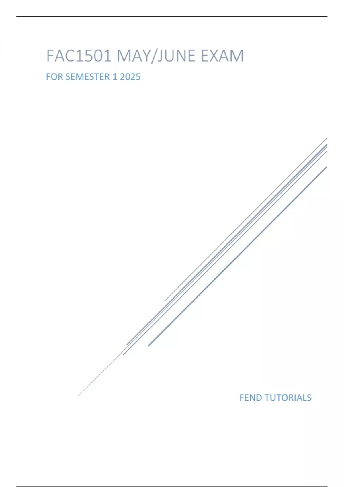 FAC1501 EXAM FOR 1ST SEMESTER 2025 - 21 MAY 2025 - Introductory ...