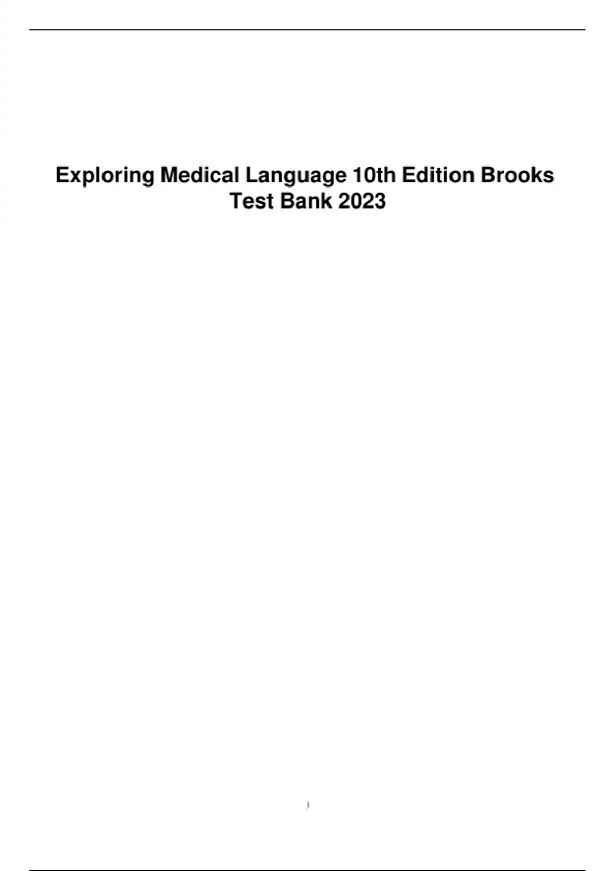 TEST BANK FOR EXPLORING MEDICAL LANGUAGE 10TH EDITION BROOKS QUESTIONS ...