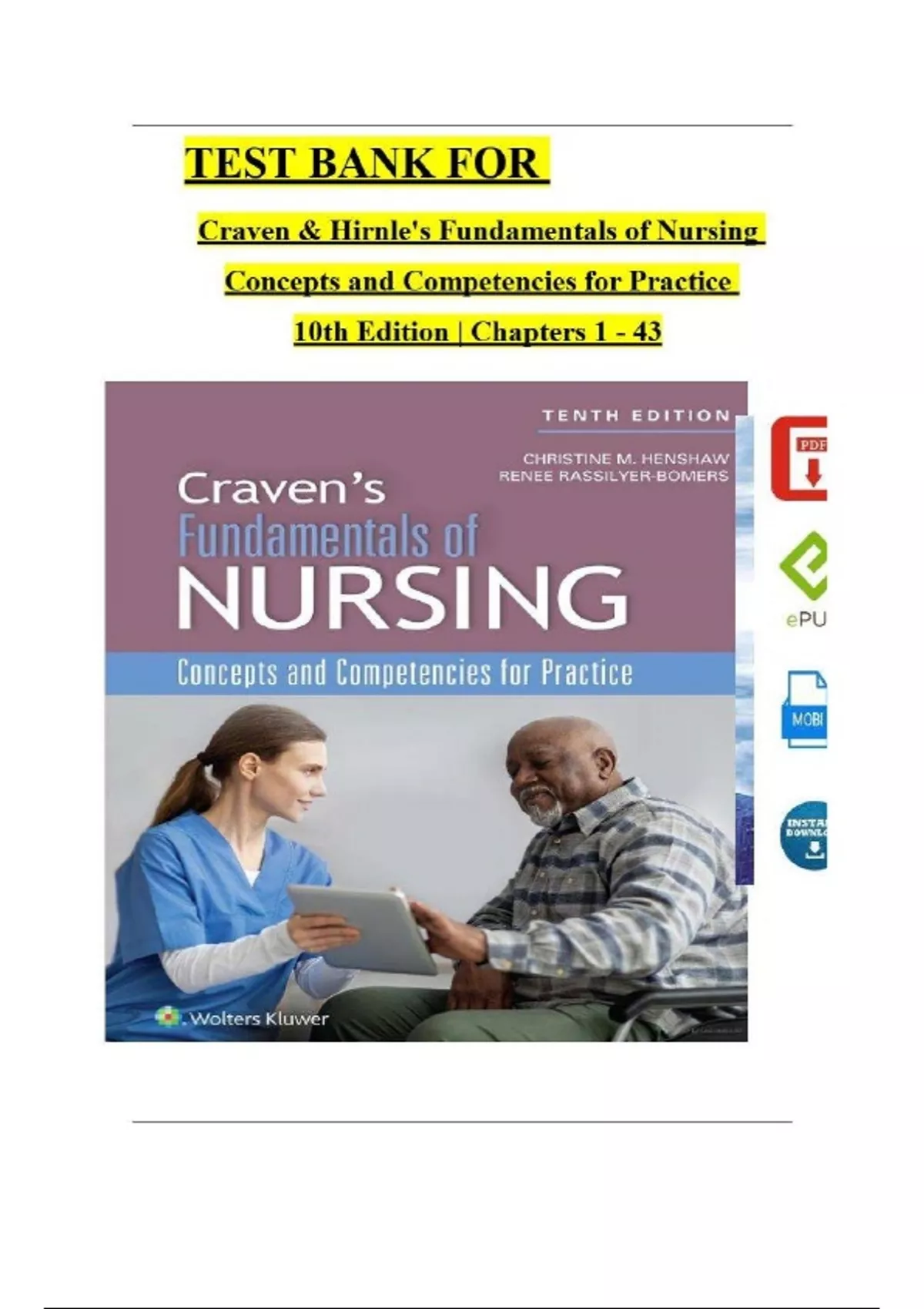 TEST BANK For Craven & Hirnle's Fundamentals of Nursing: Concepts and ...