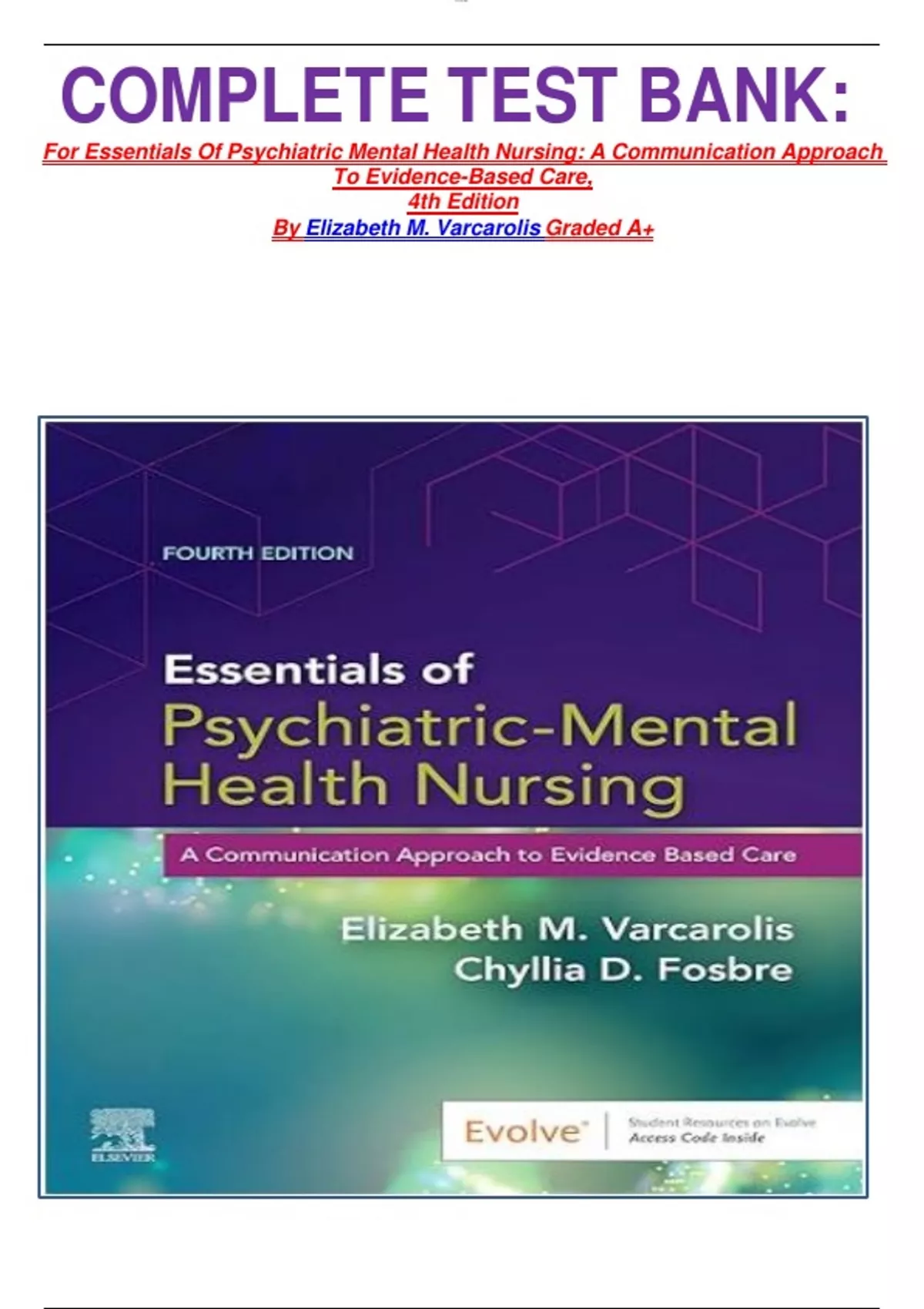 COMPLETE TEST BANK: For Essentials Of Psychiatric Mental Health Nursing ...