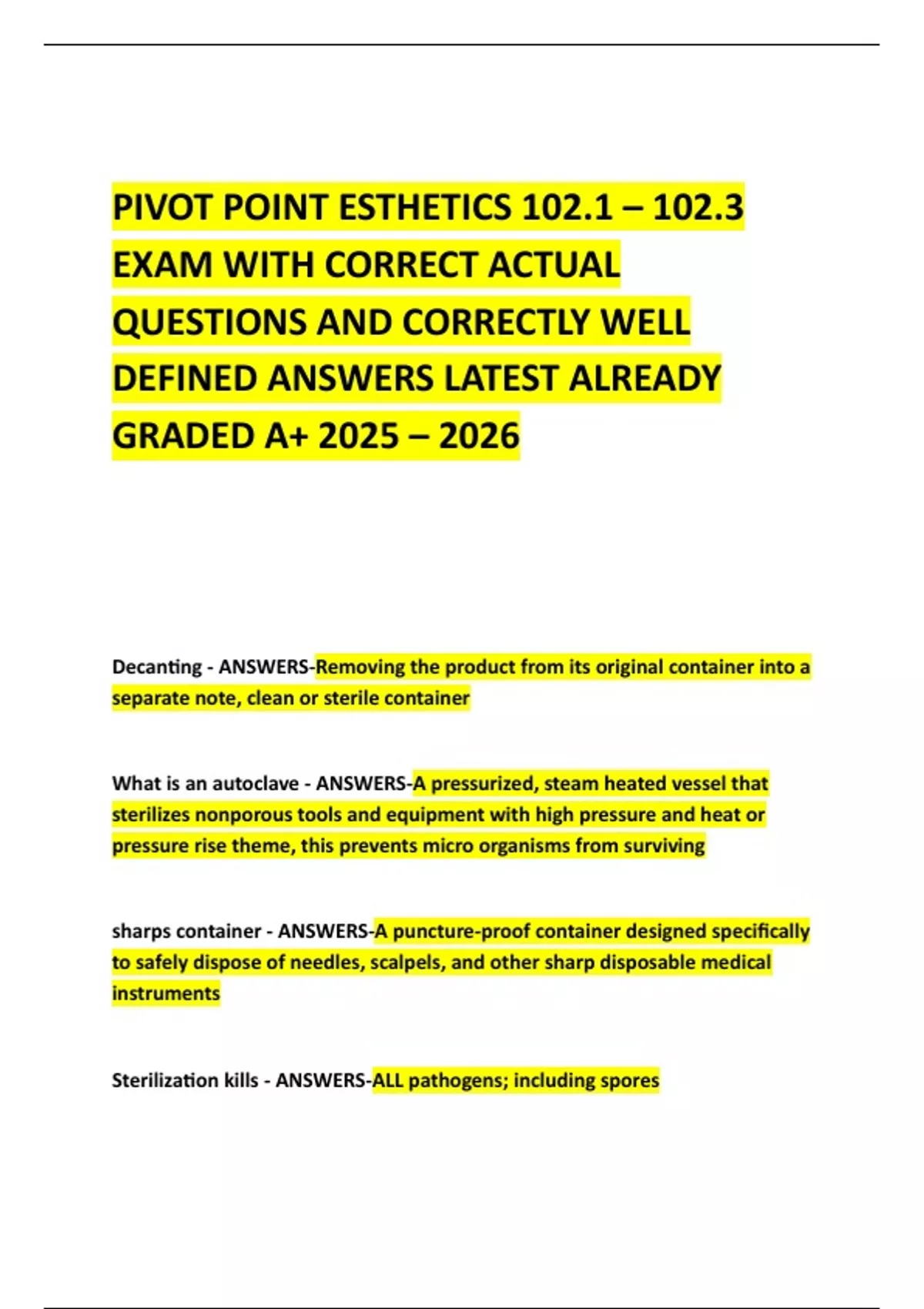 PIVOT POINT ESTHETICS 102.1 – 102.3 EXAM WITH CORRECT ACTUAL QUESTIONS ...