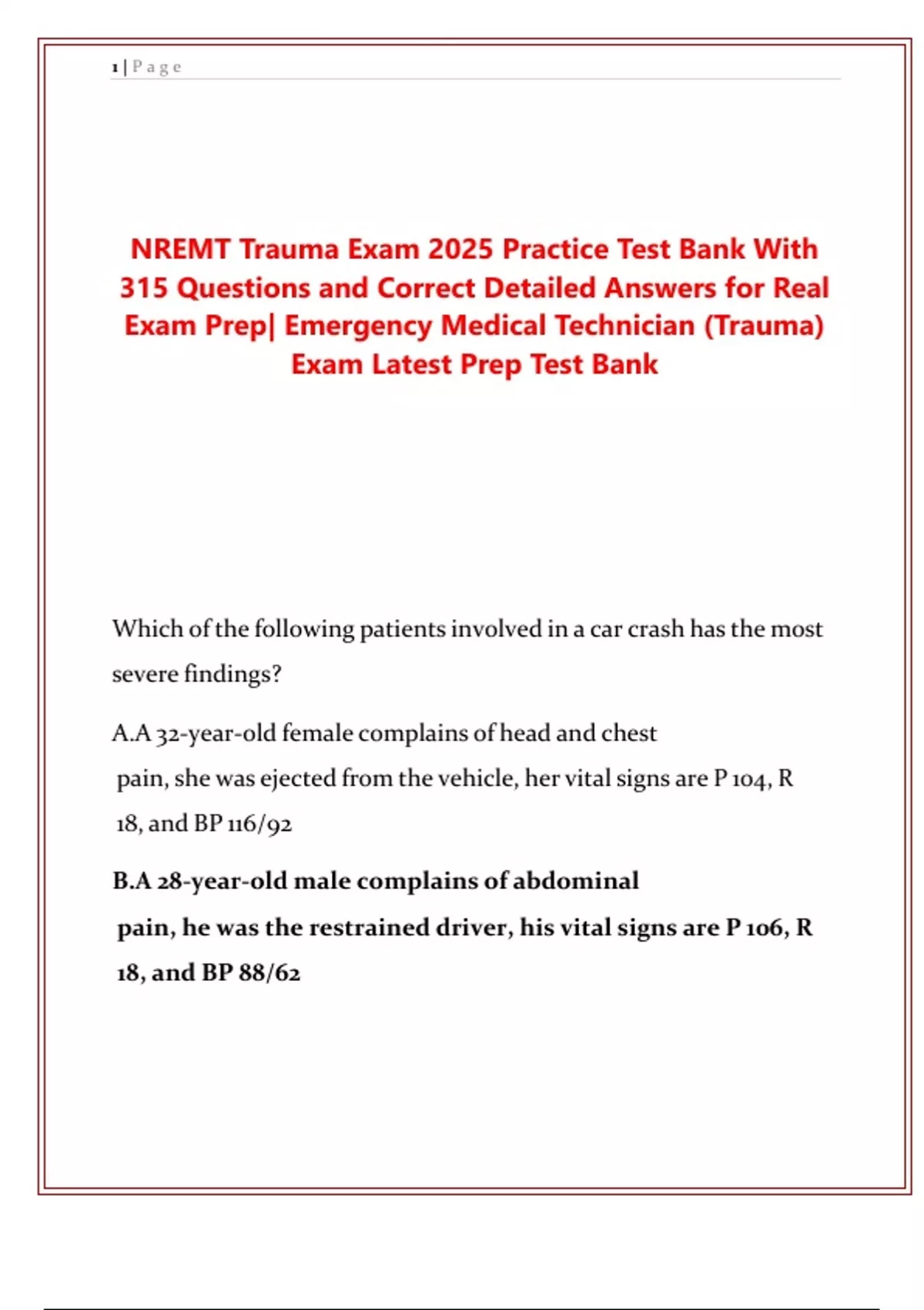 NREMT Trauma Exam 2025 Practice Test Bank With 315 Questions and ...