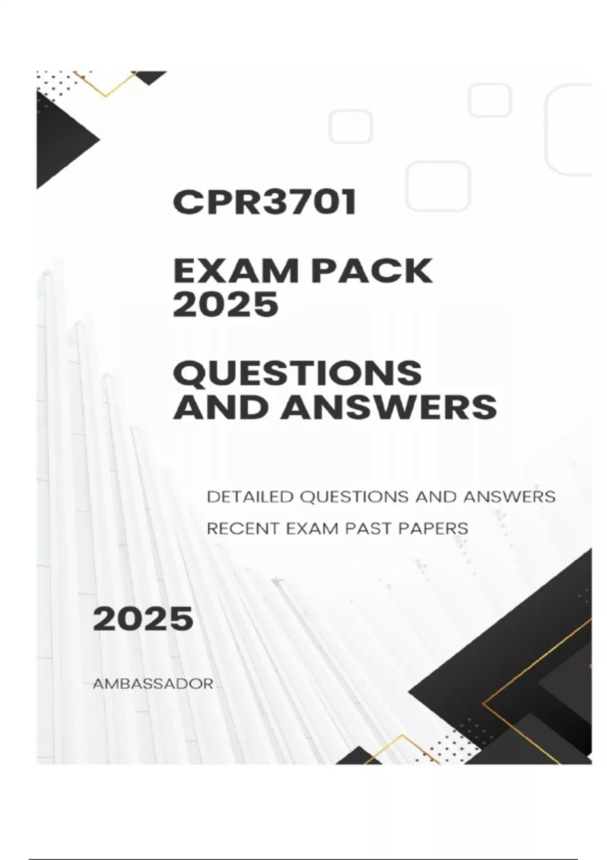 CPR3701 EXAM PACK 2025 - DETAILED QUESTIONS AND ANSWERS - CPR3701 EXAM ...