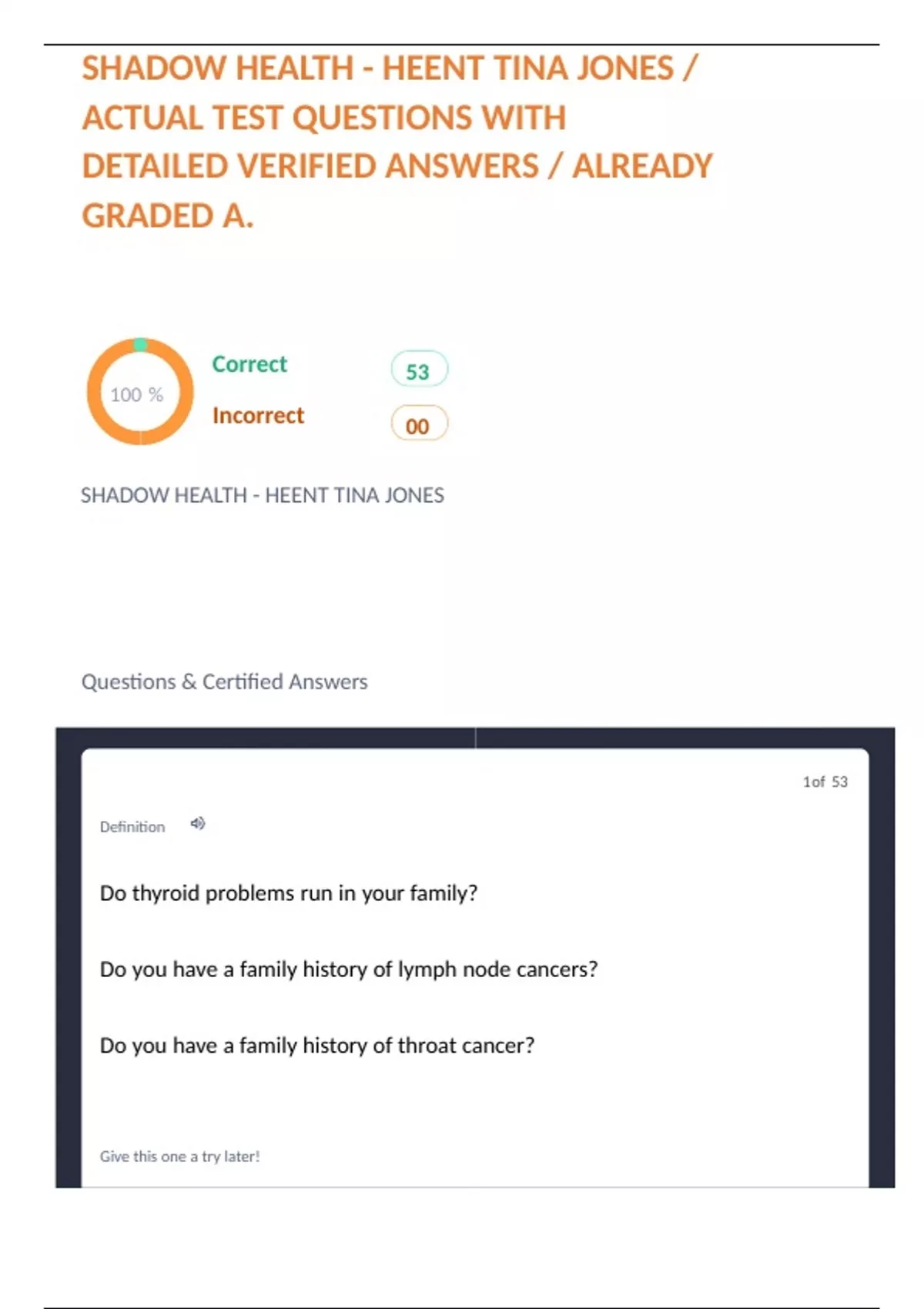 SHADOW HEALTH - HEENT TINA JONES / ACTUAL TEST QUESTIONS WITH DETAILED ...
