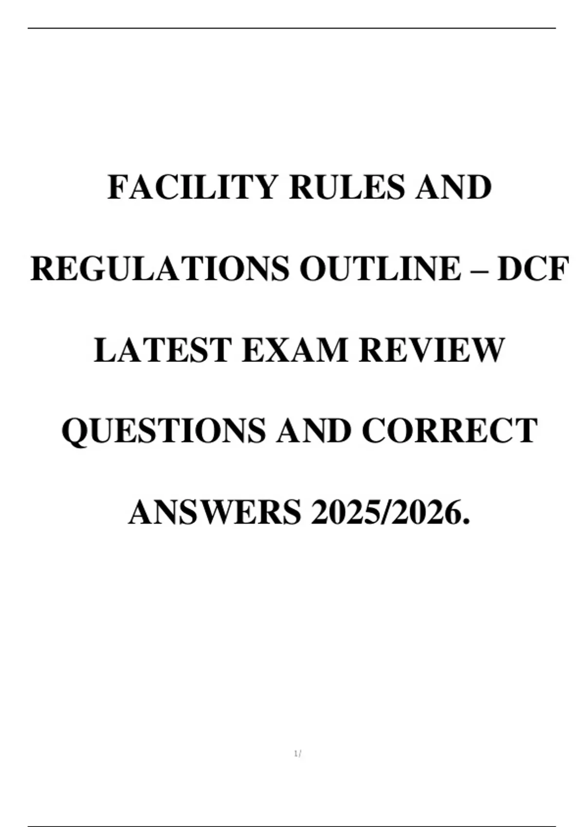 FACILITY RULES AND REGULATIONS OUTLINE – DCF LATEST EXAM REVIEW ...