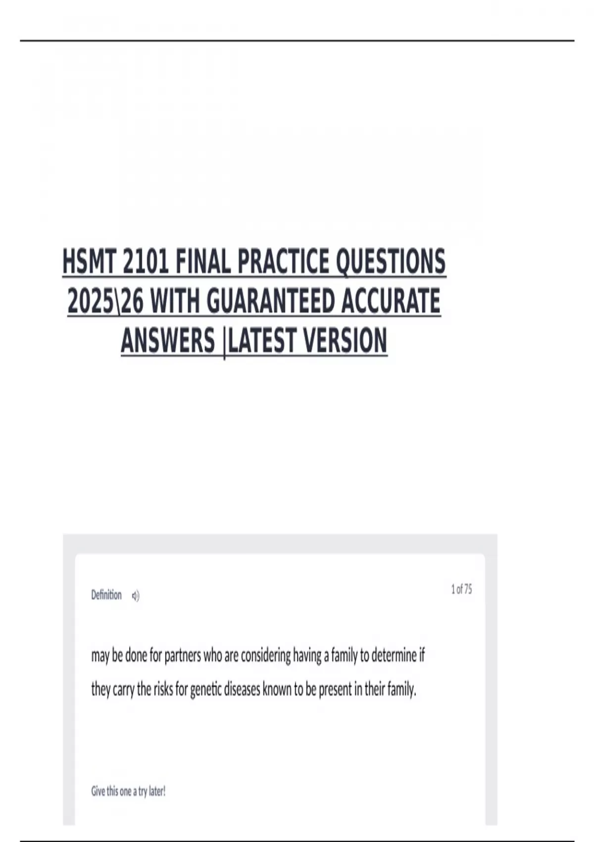 HSMT 2101 FINAL PRACTICE QUESTIONS 202526 WITH GUARANTEED ACCURATE ...