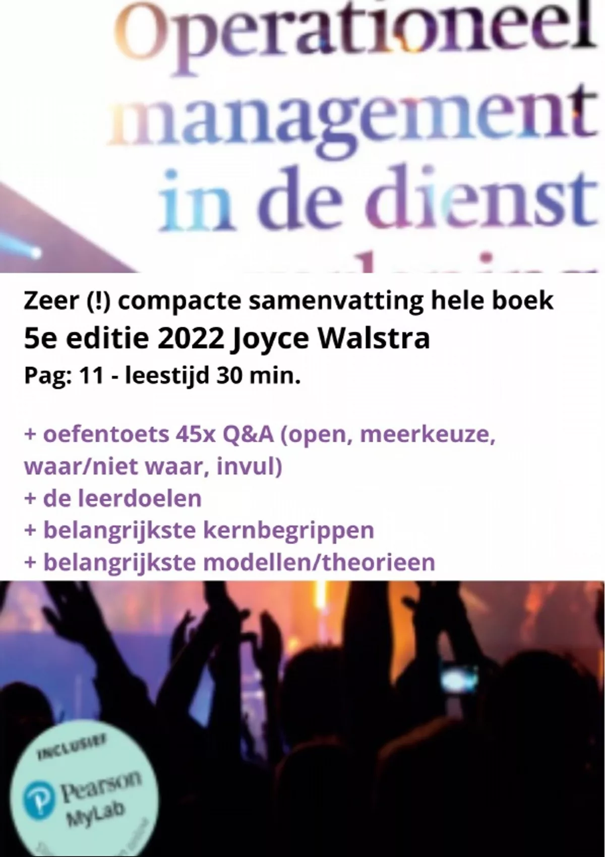 Zeer compacte tentamen samenvatting - Operationeel management in de ...