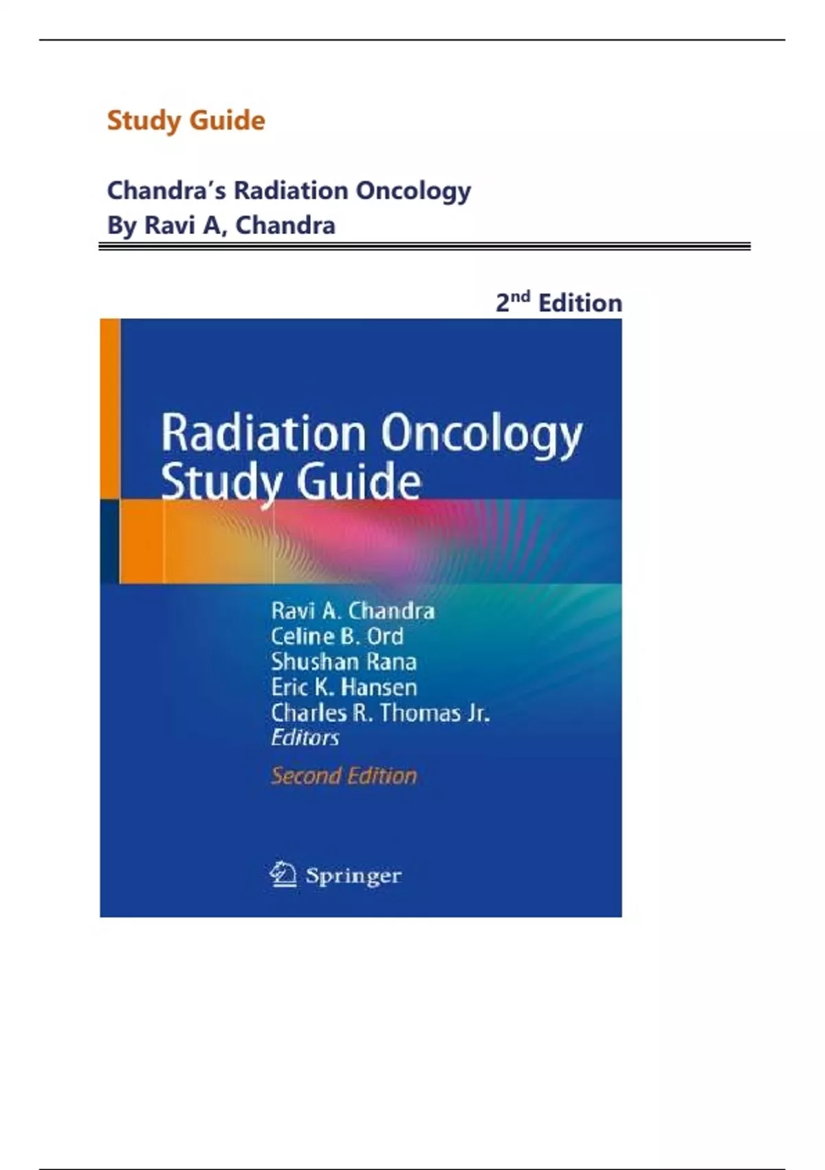 Study Guide & Answer Key For Chandra’s Radiation Oncology 2nd Edition ...