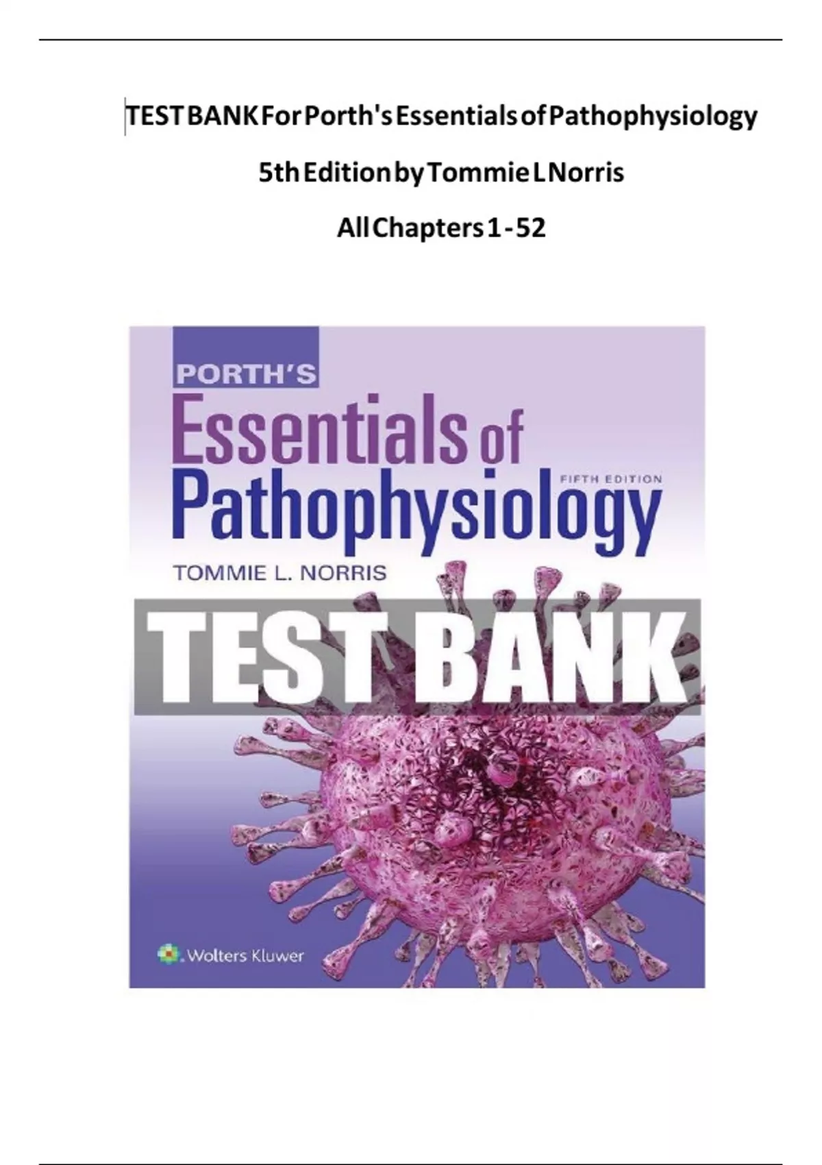 Porth’s Essentials of Pathophysiology 5th Edition by Tommie L Norris ...