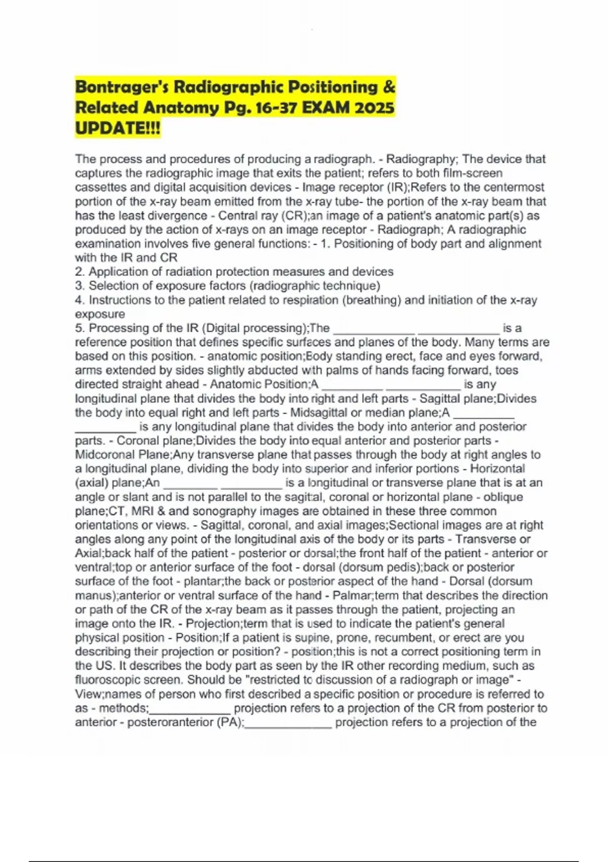 Bontrager-s Radiographic Positioning & Related Anatomy Pg. 16-37 EXAM ...