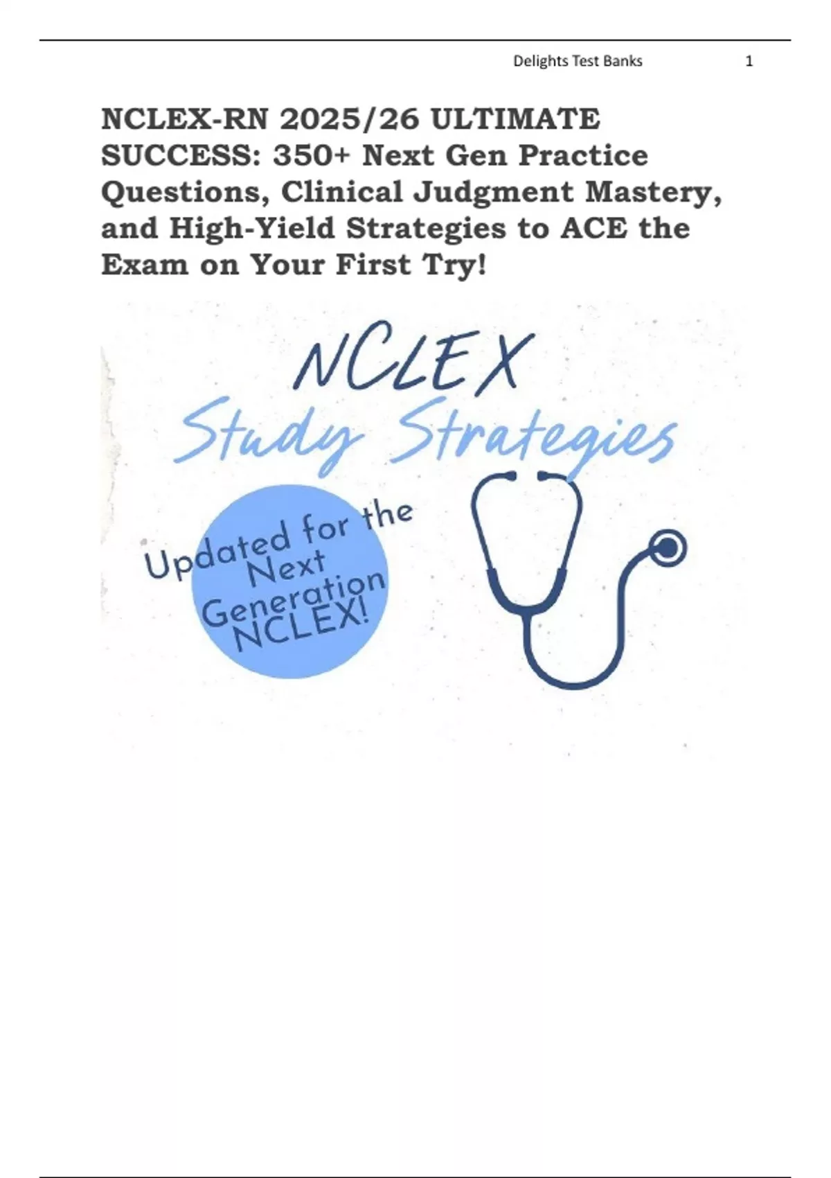 NCLEX-RN 2025/26 ULTIMATE SUCCESS: 350+ Next Gen Practice Questions ...
