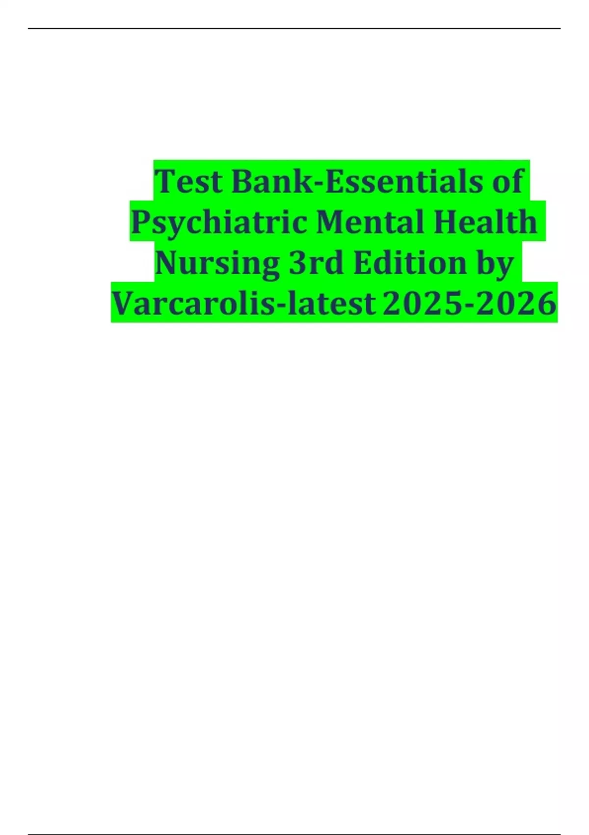 Essentials of Psychiatric-Mental Health Nursing – Test Bank ...