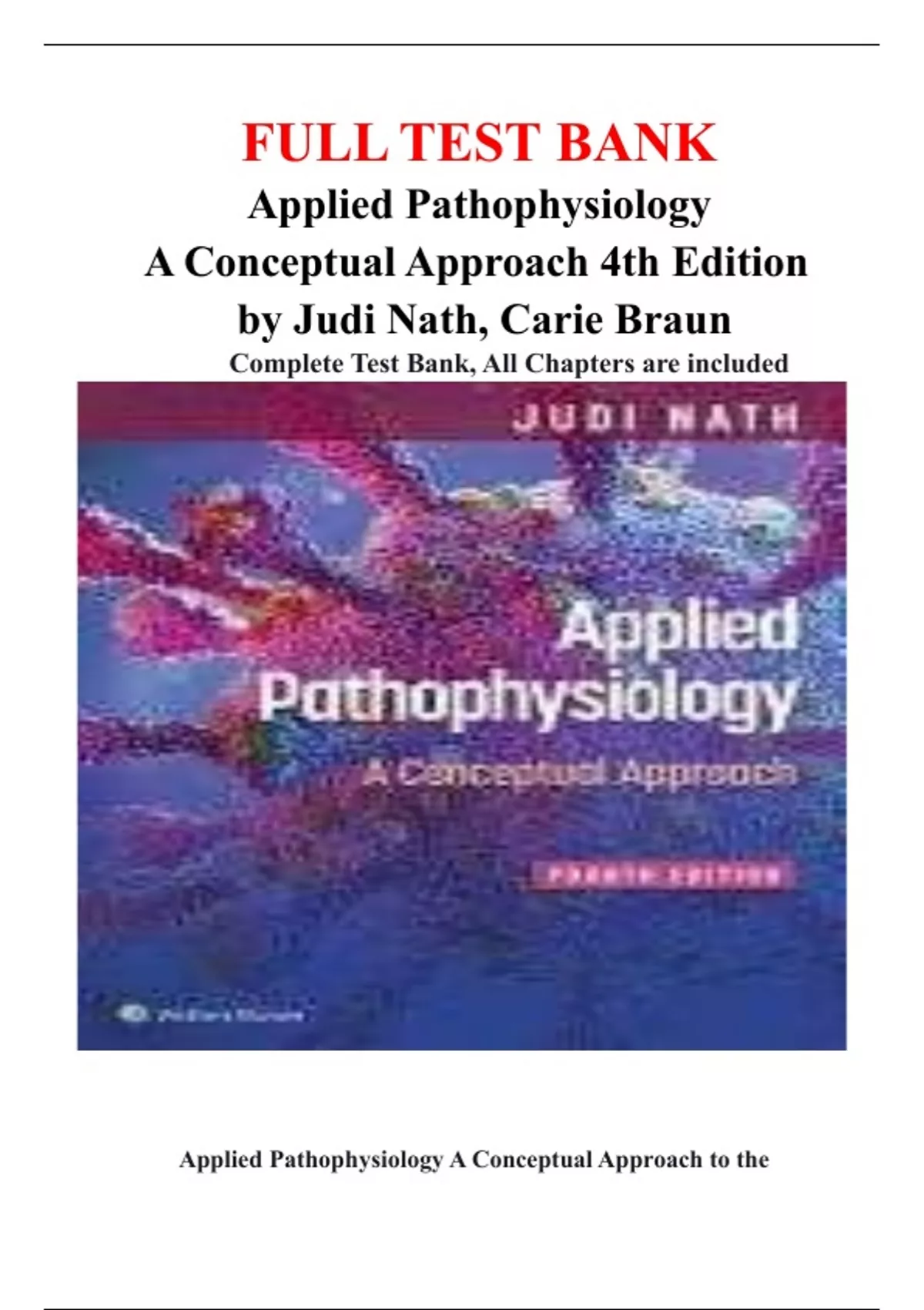 Applied Pathophysiology – Complete Test Bank | 4th Edition by Judi Nath ...