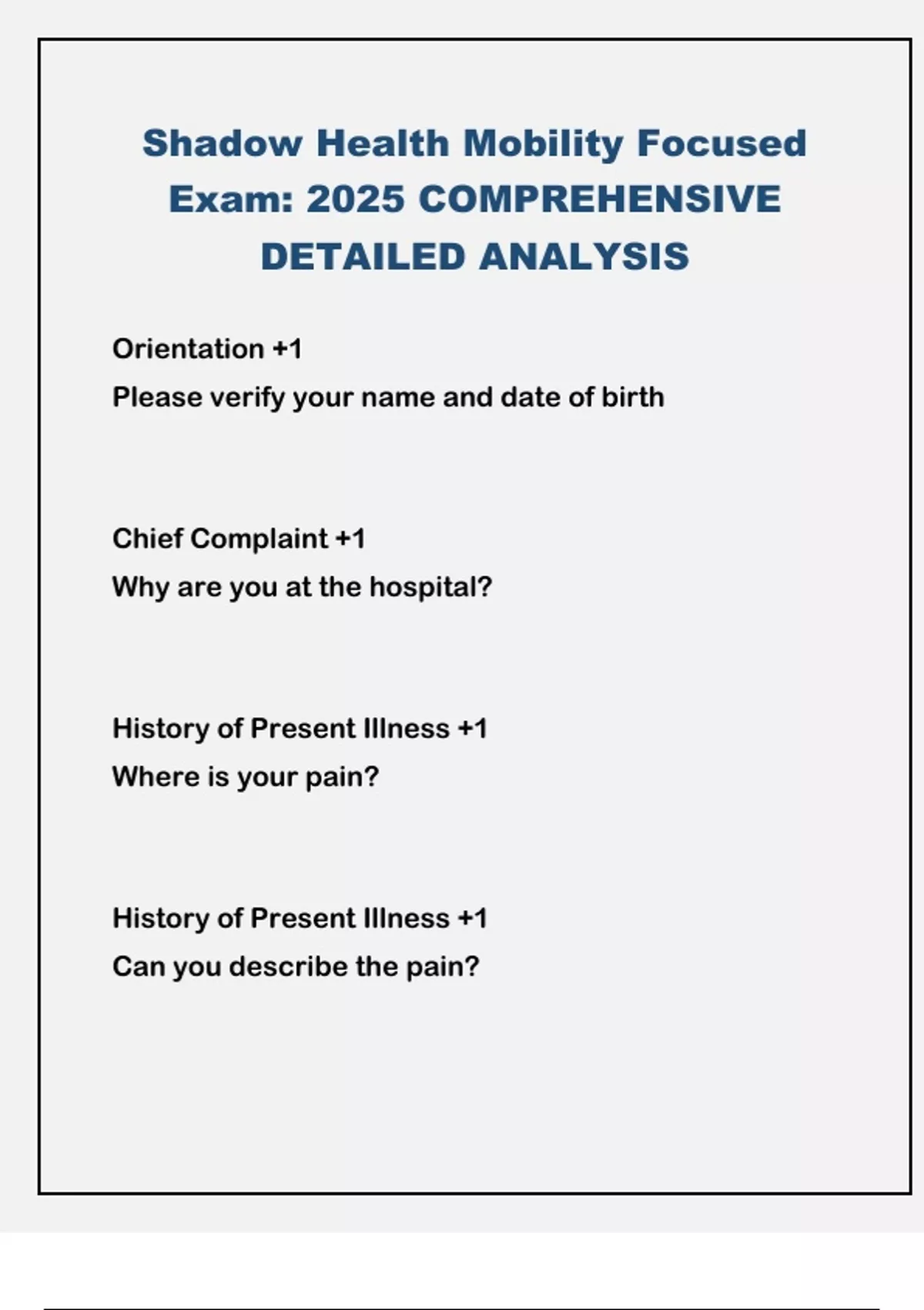 Shadow Health Mobility Focused Exam: 2025 COMPREHENSIVE DETAILED ...