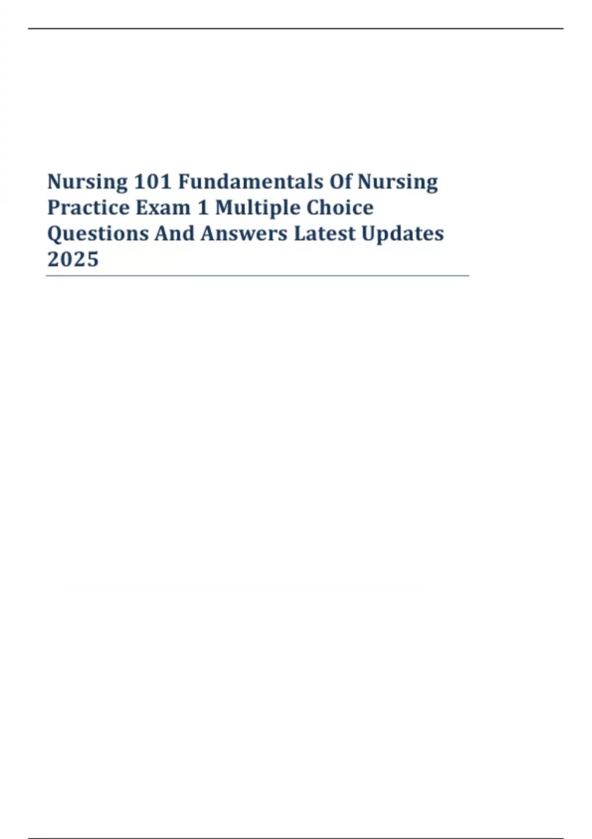 Nursing 101 Fundamentals Of Nursing Practice Exam 1 Multiple Choice ...