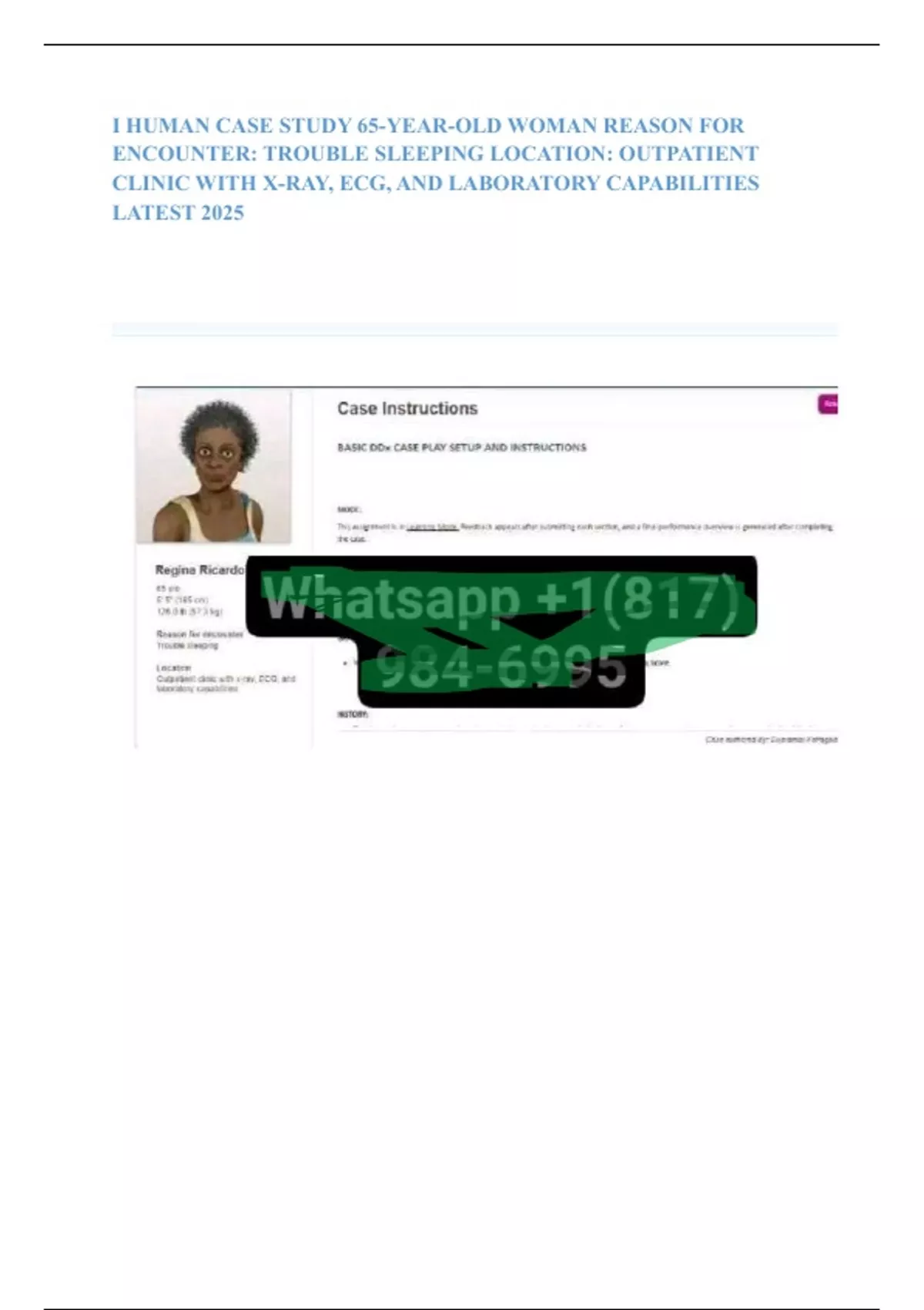 I HUMAN CASE STUDY 65-YEAR-OLD WOMAN REASON FOR ENCOUNTER: TROUBLE ...