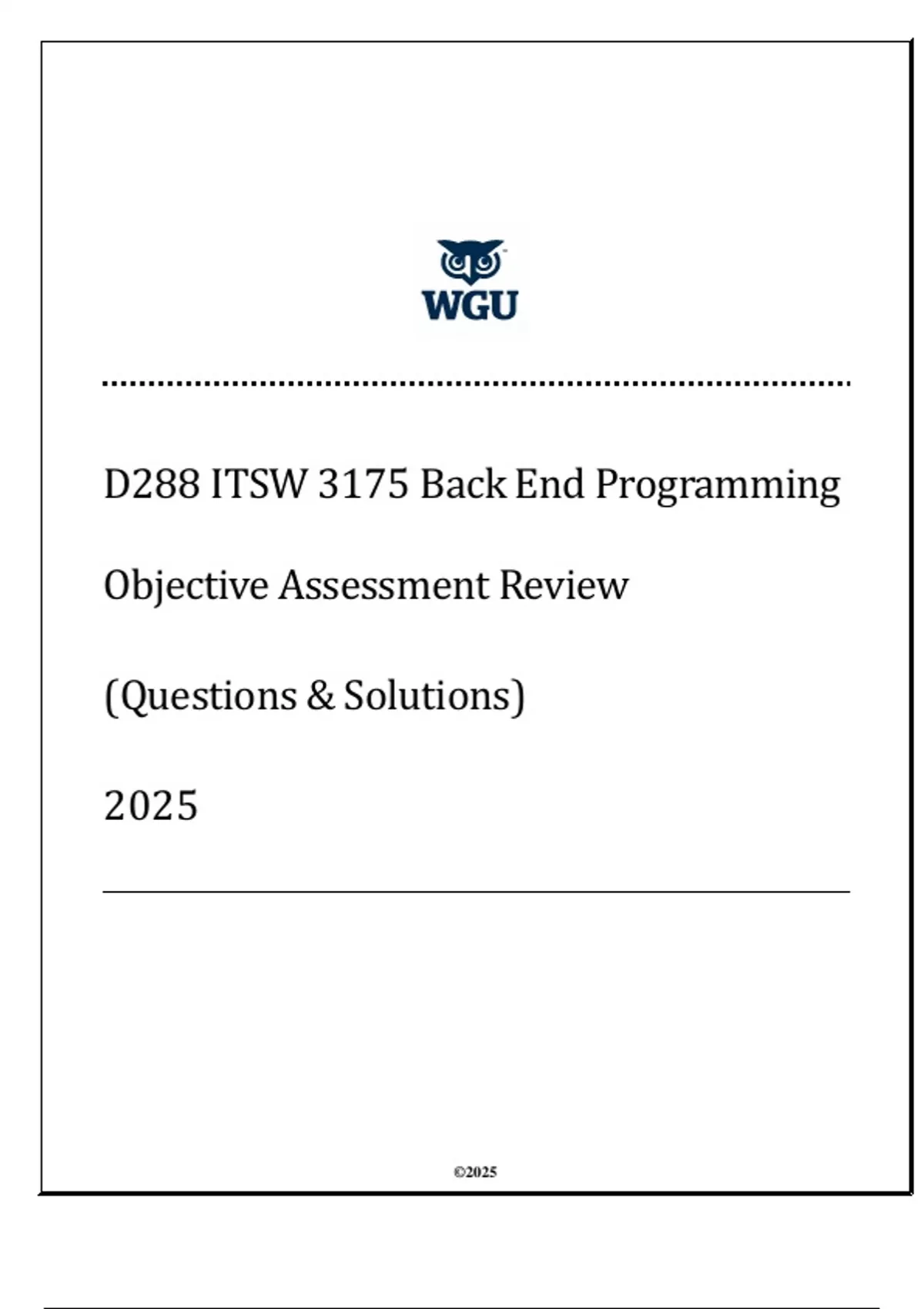 D288 ITSW 3175 Back End Programming - Objective Assessment - WGU 2025 - Information Technology ...