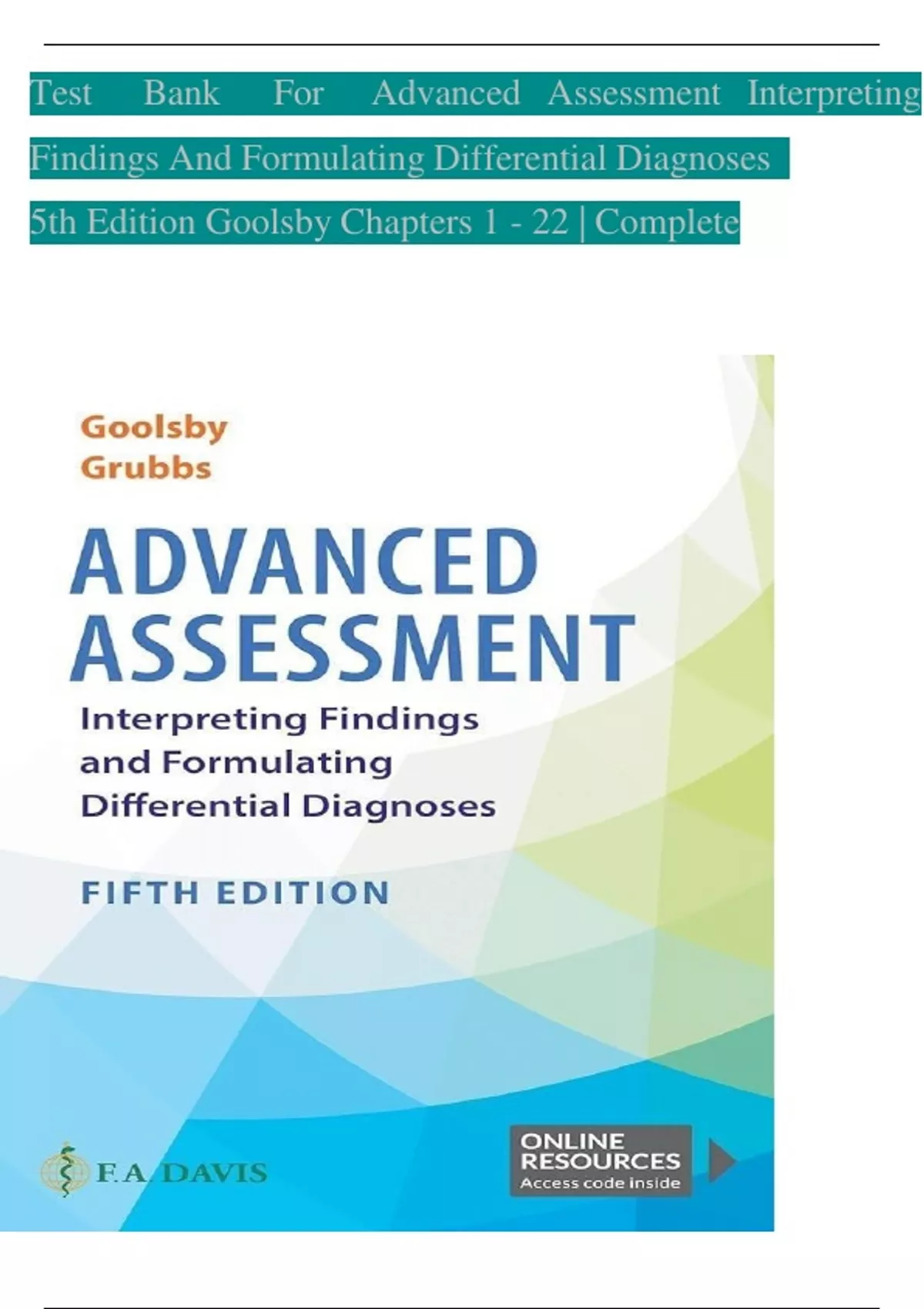 Test Bank For Advanced Assessment Interpreting Findings And Formulating ...