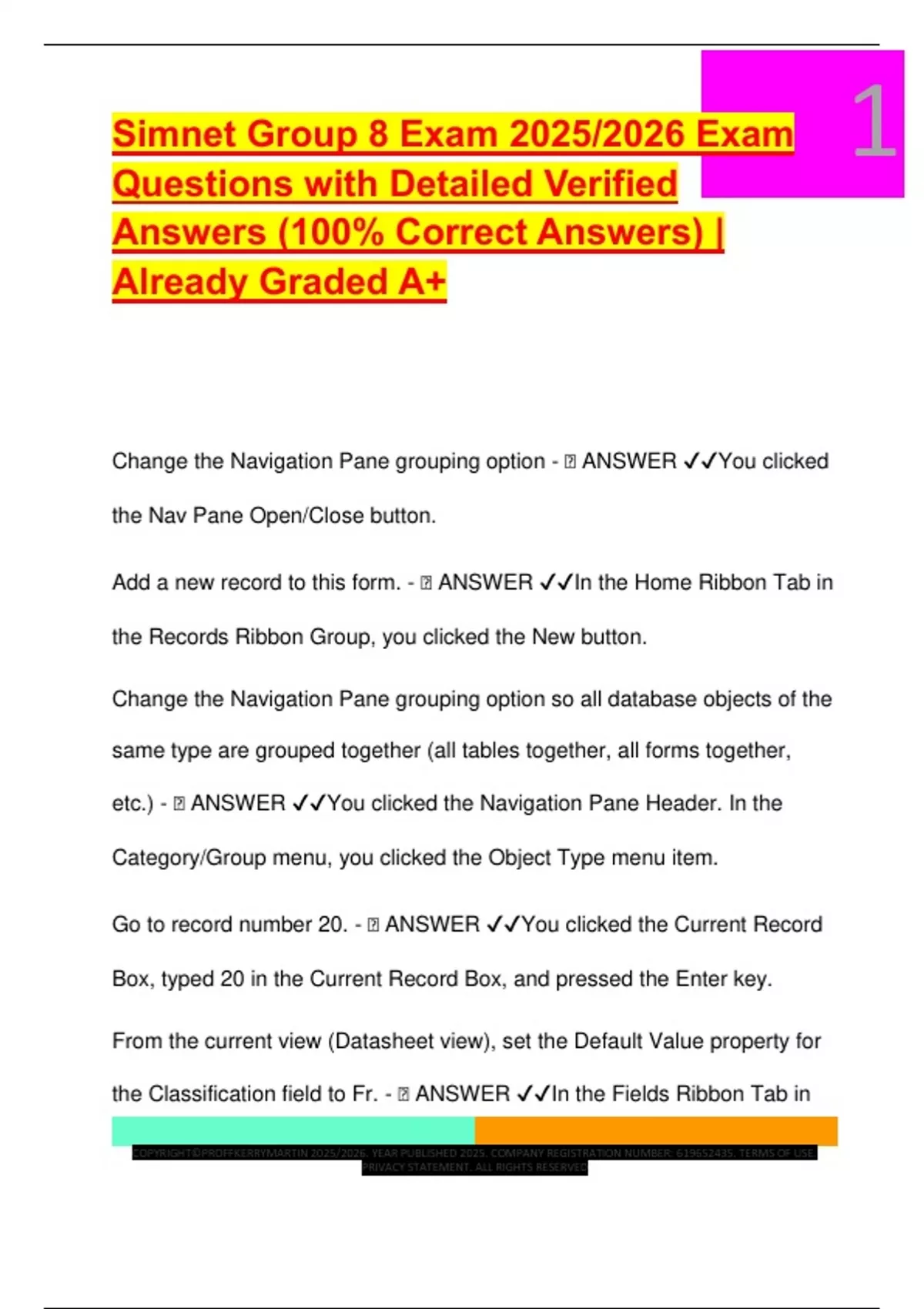 Simnet Group 8 Exam 2025/2026 Exam Questions with Detailed Verified ...