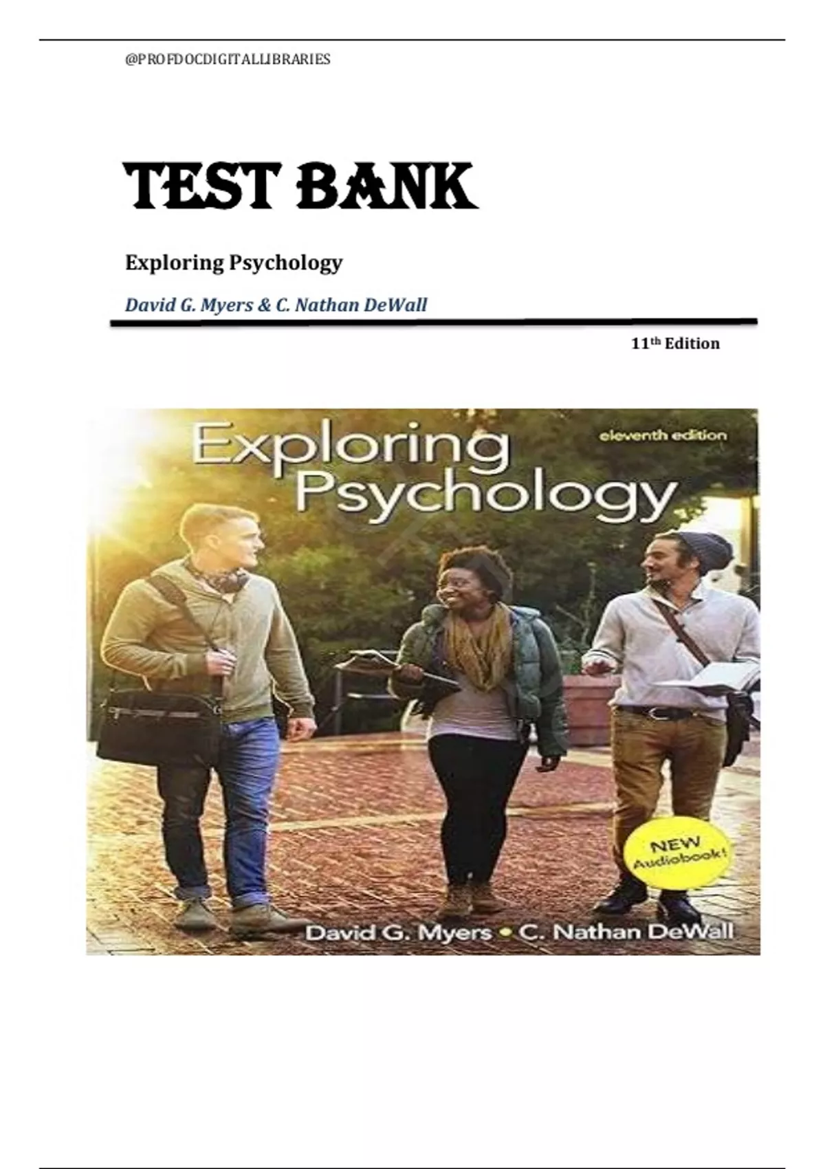 Bundled Test Banks for Exploring Psychology 10th and 11th Editions by ...