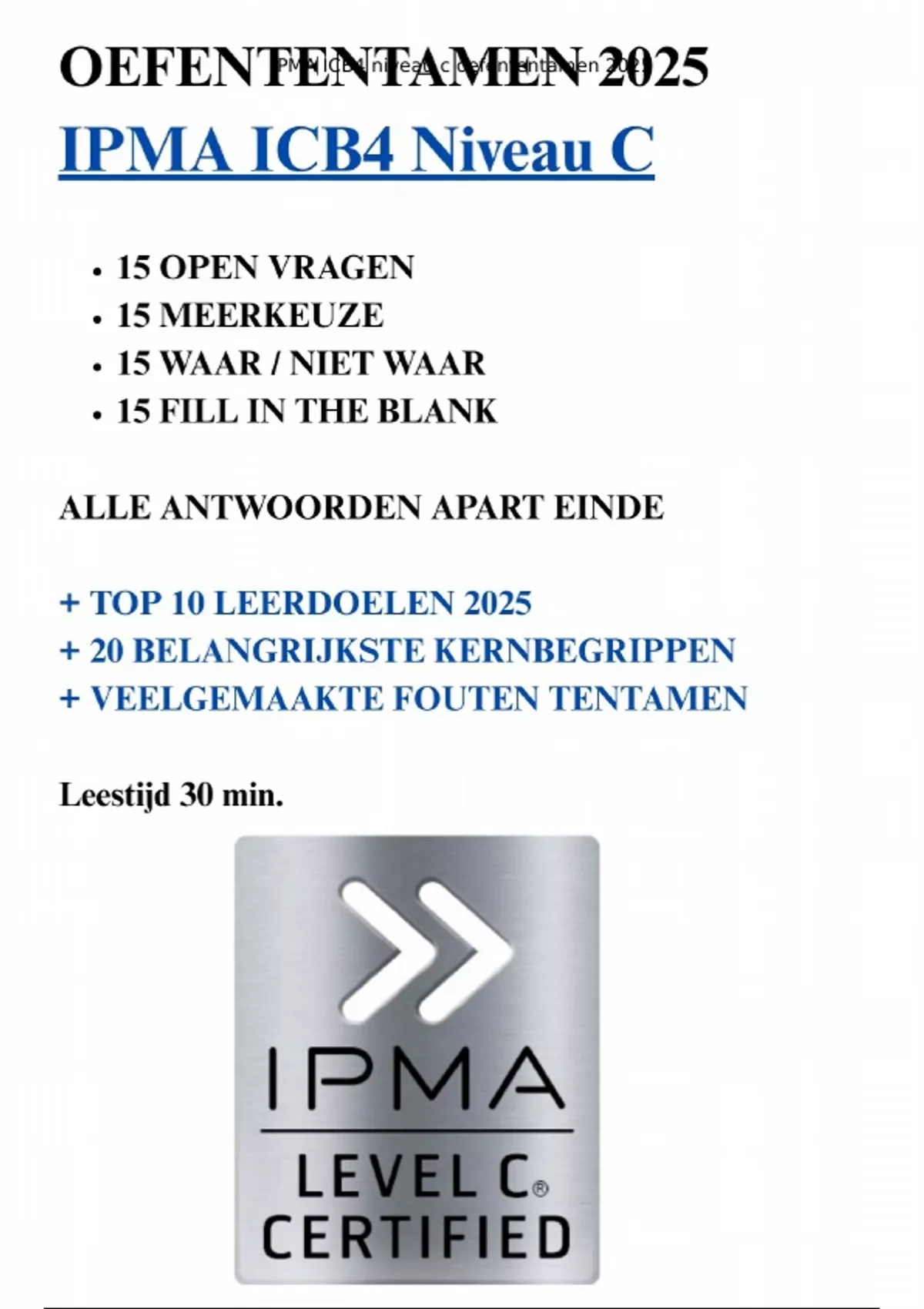 IPMA ICB4 NIVEAU C - Oefentoets - nieuwe vragen en antwoorden 2025 + de leerdoelen ...