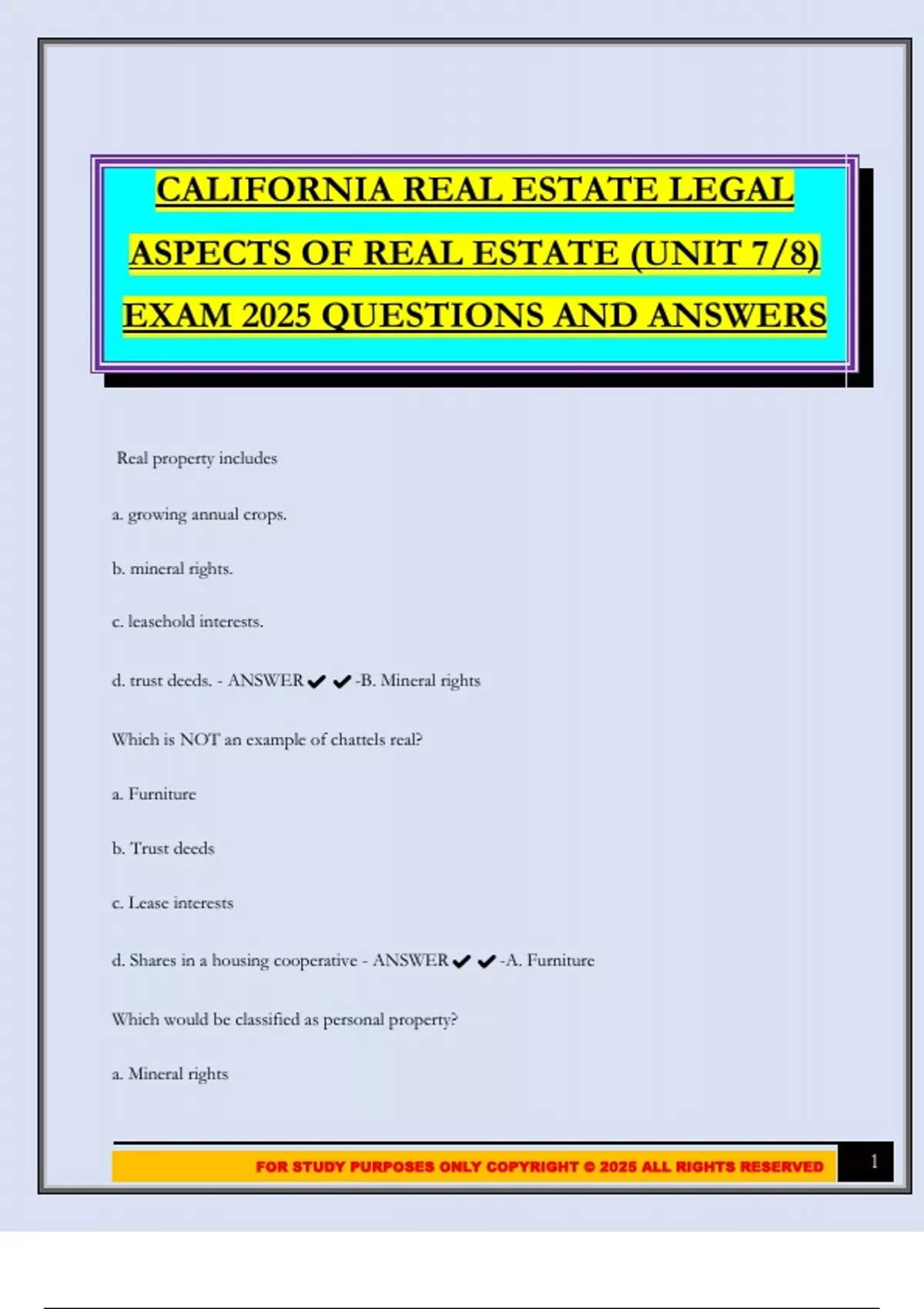 CALIFORNIA REAL ESTATE LEGAL ASPECTS OF REAL ESTATE (UNIT 7/8) EXAM ...