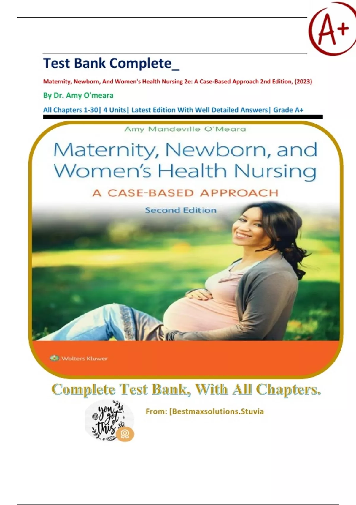 Test Bank Complete_ Maternity, Newborn, And Women's Health Nursing 2e ...