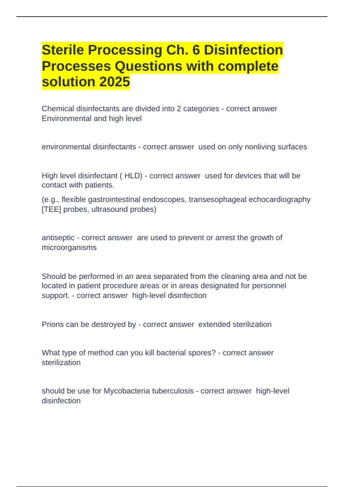 Sterile Processing Ch. 6 Disinfection Processes Questions with complete ...