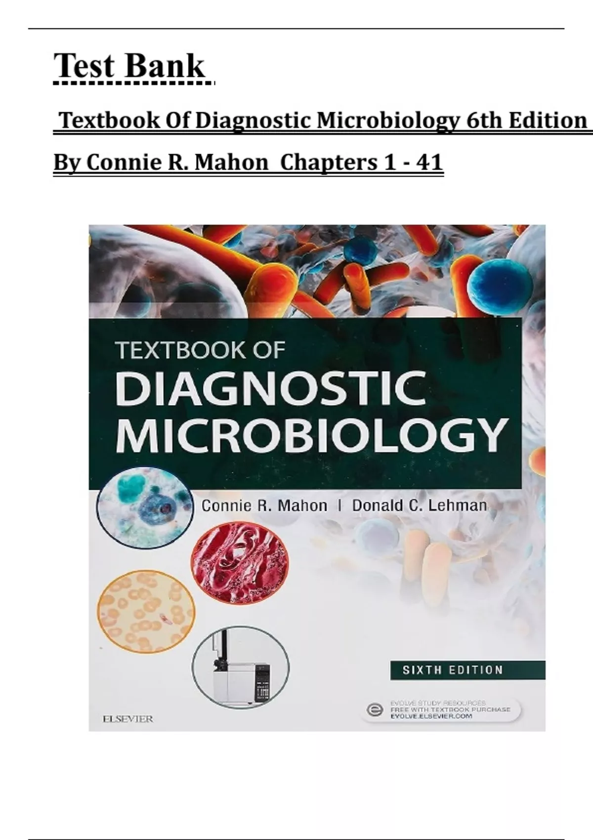 TEST BANK For Textbook Of Diagnostic Microbiology, 7th Edition By ...