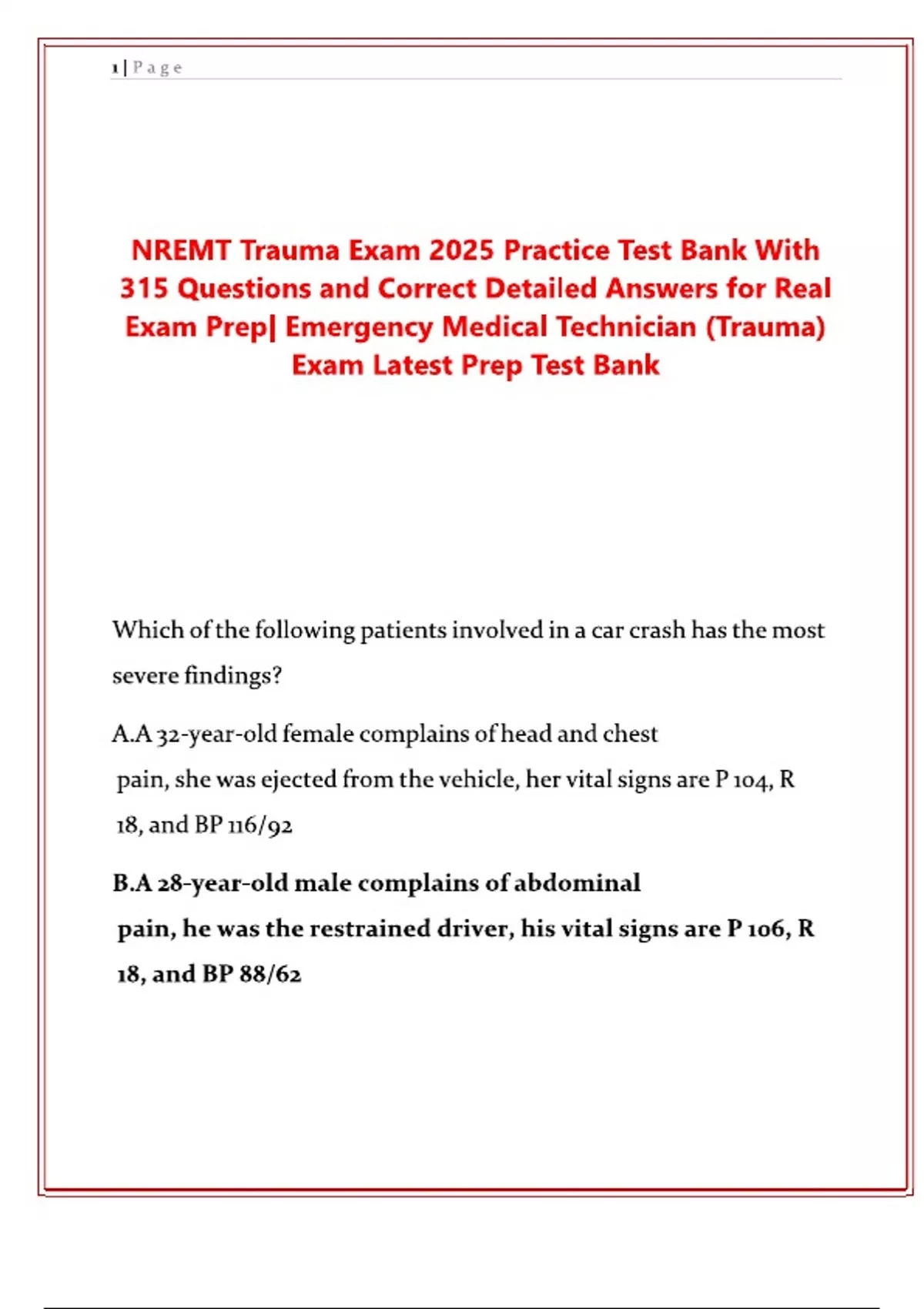 NREMT Trauma Exam 2025 Practice Test Bank With 315 Questions and ...
