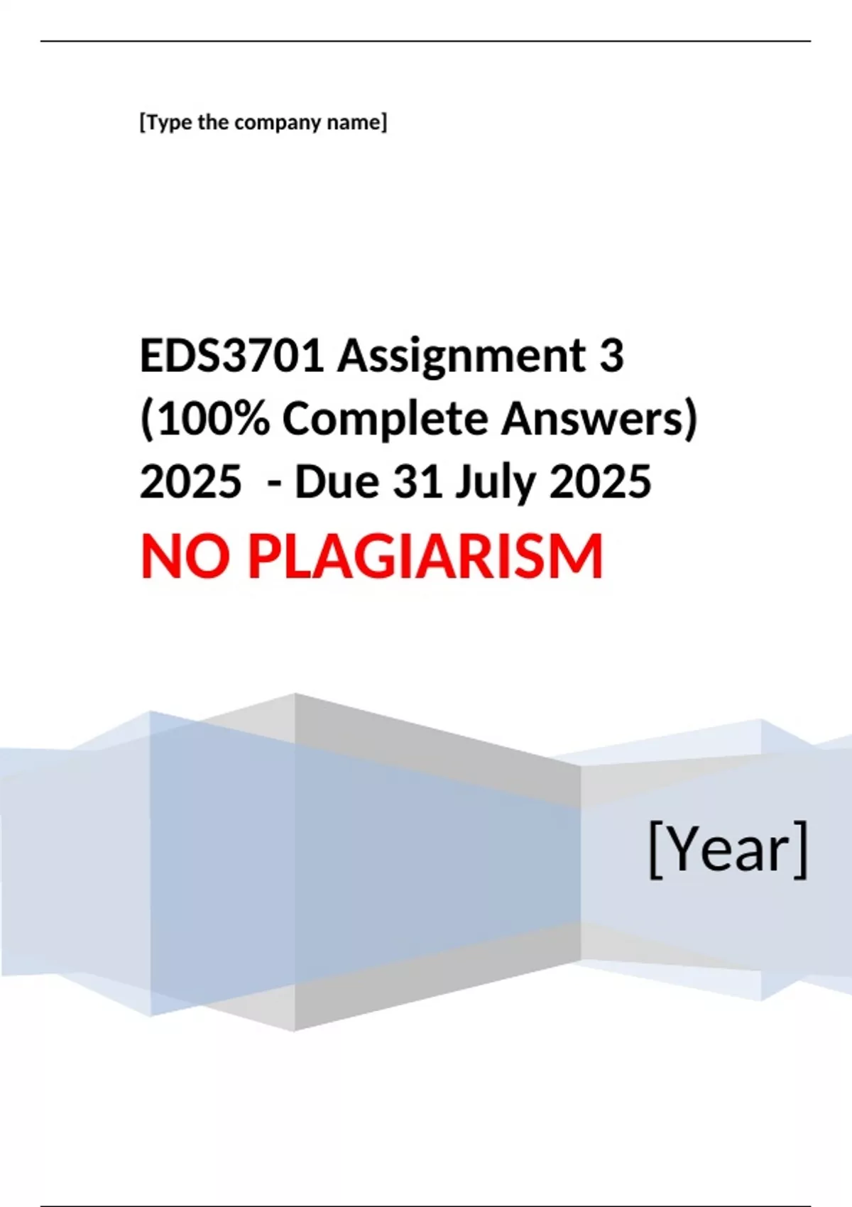 Eds3701 Assignment 3 100 Complete Answers 2025 Due 31 July 2025