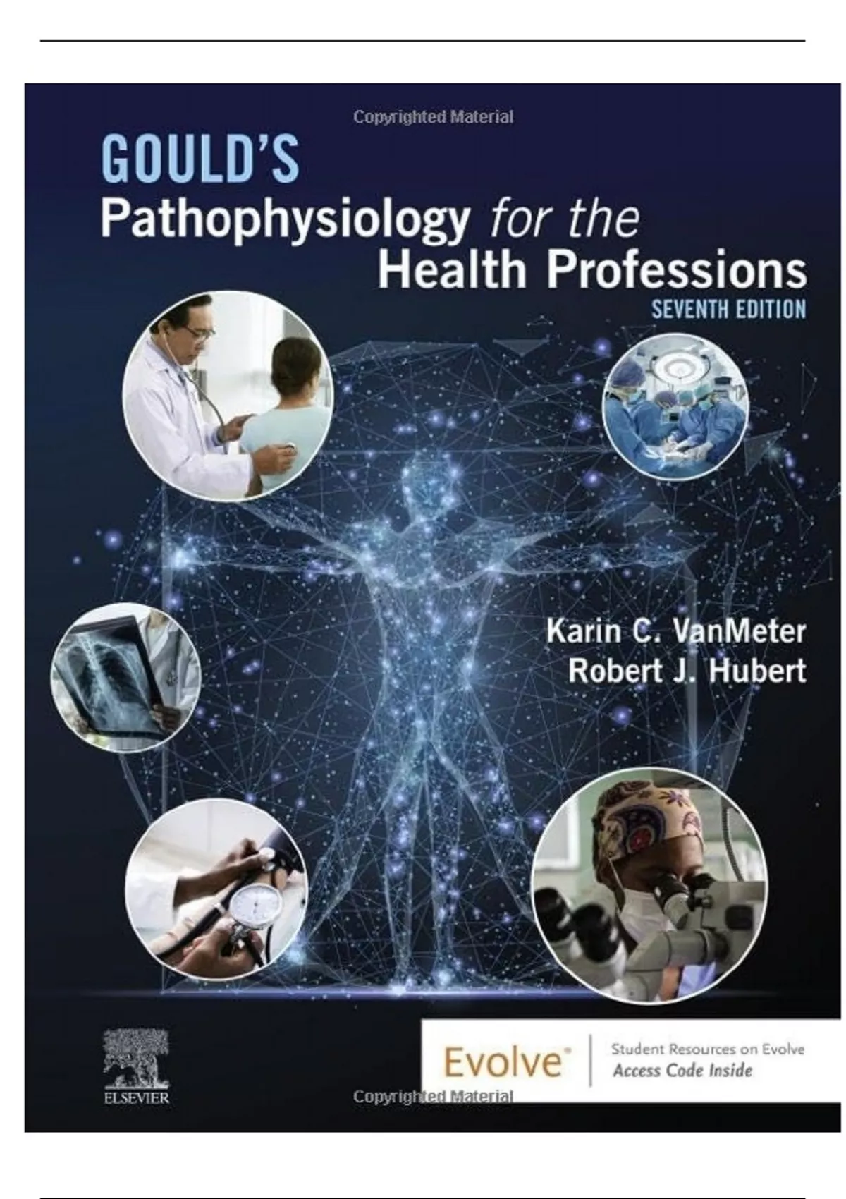 Gould's Pathophysiology for the Health Professions, 7th Edition ...