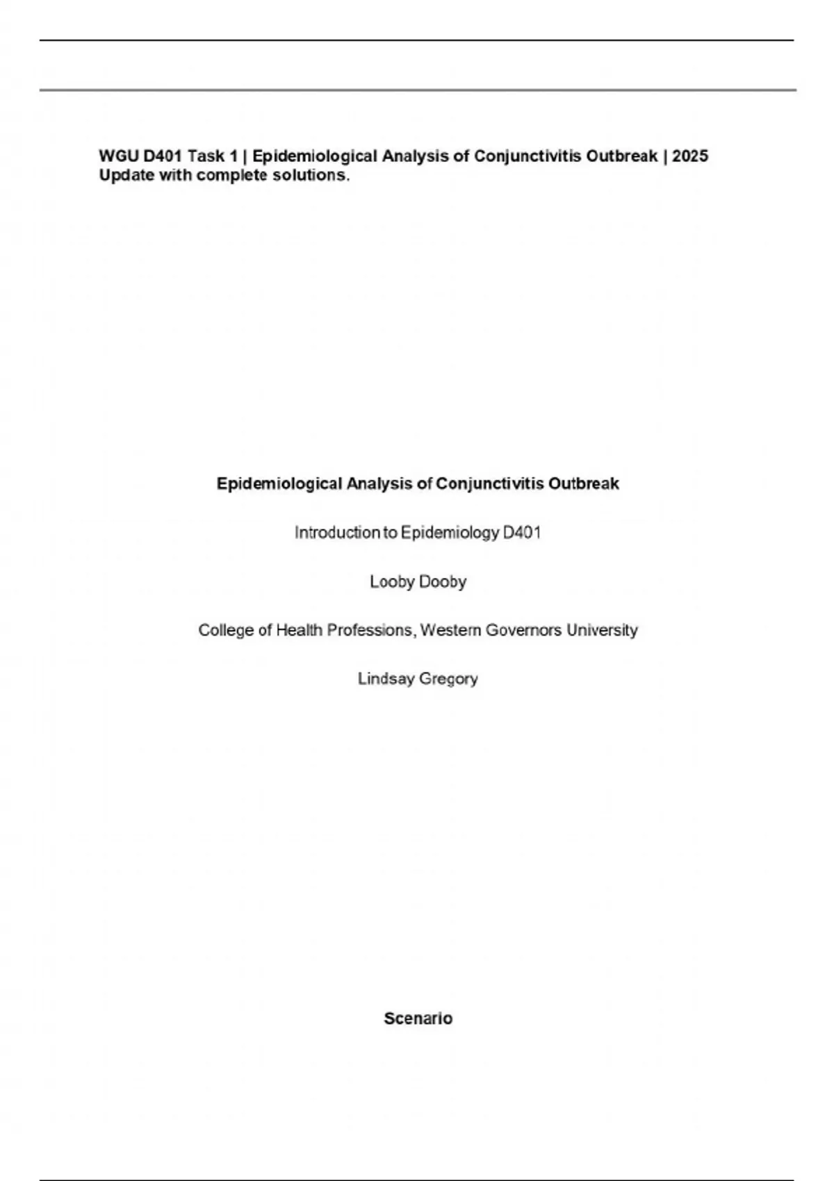 WGU D401 Task 1 | Epidemiological Analysis of Conjunctivitis Outbreak ...