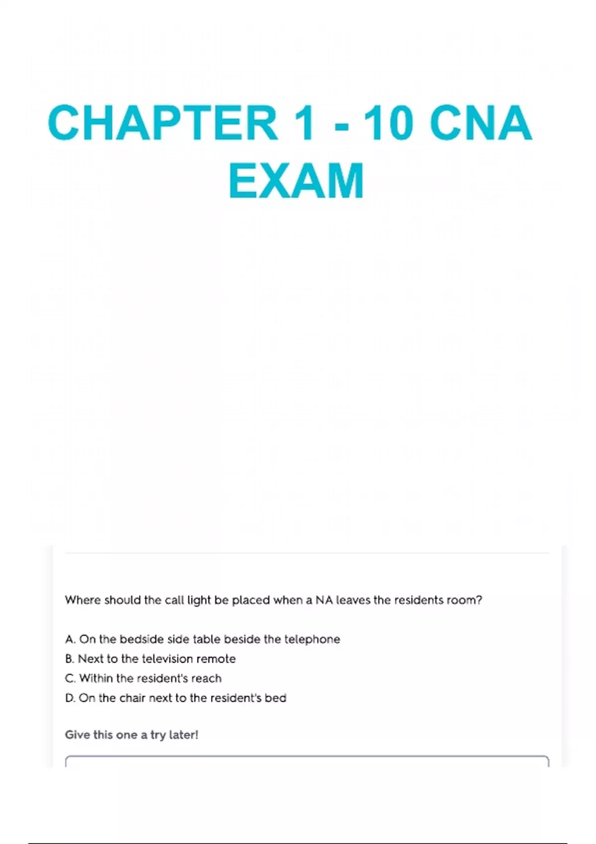 CHAPTER 1 - 10 CNA EXAM {LATEST 2025 / 2026 UPDATE} REAL EXAM ...