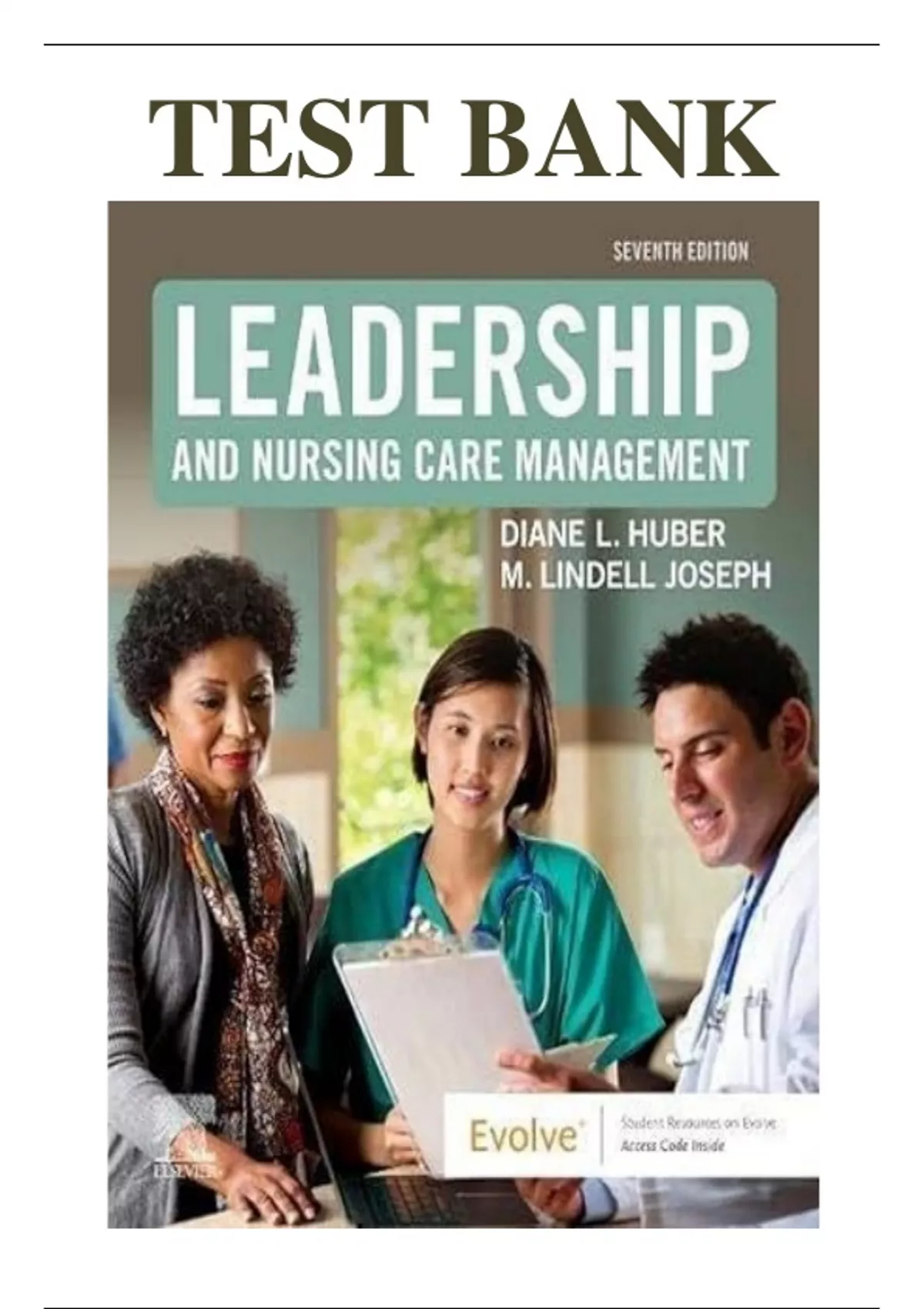 Huber: Leadership & Nursing Care Management, 7th Edition - Leadership ...