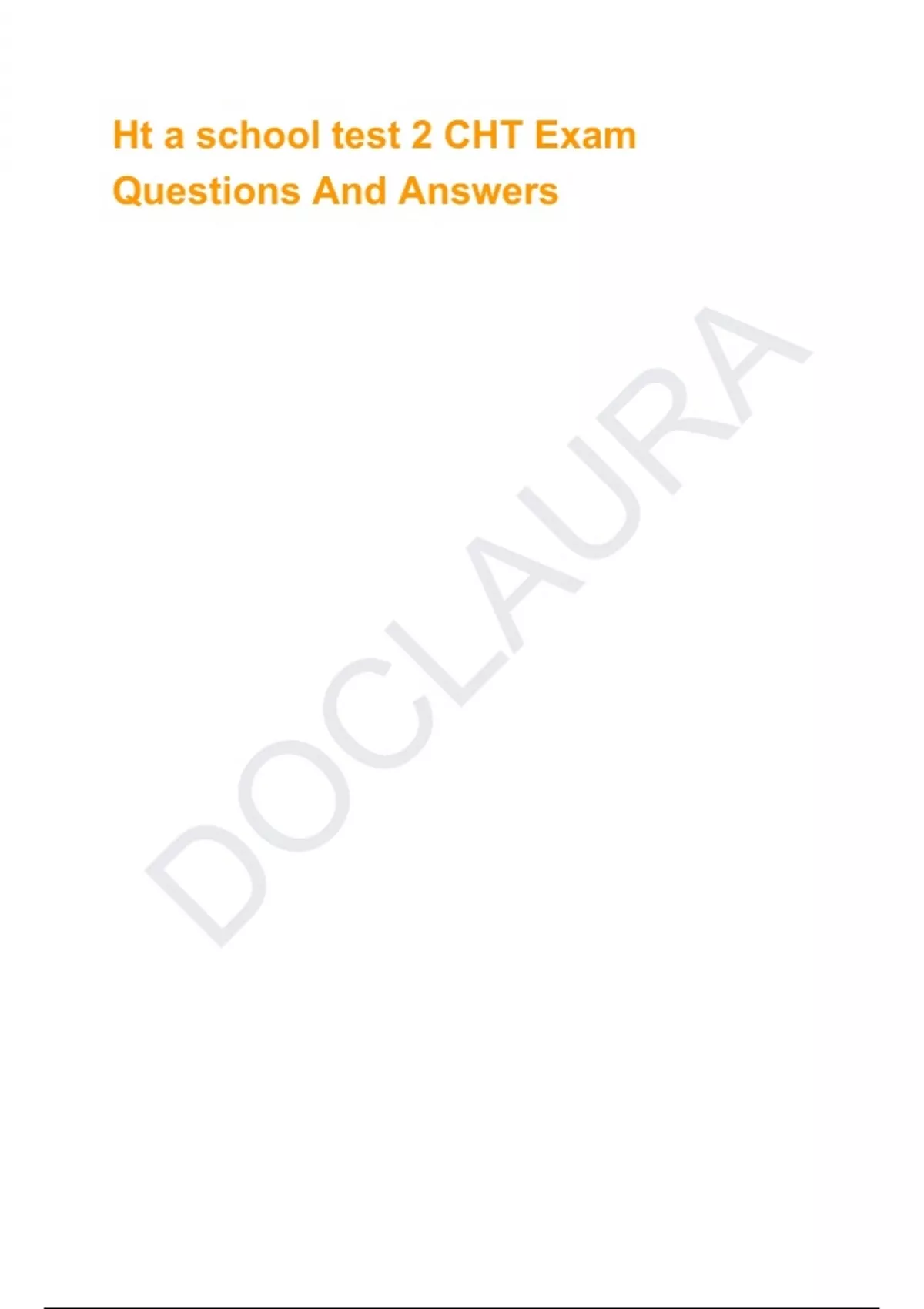 Ht a school test 2 CHT Questions And Answers - Cht - Stuvia US