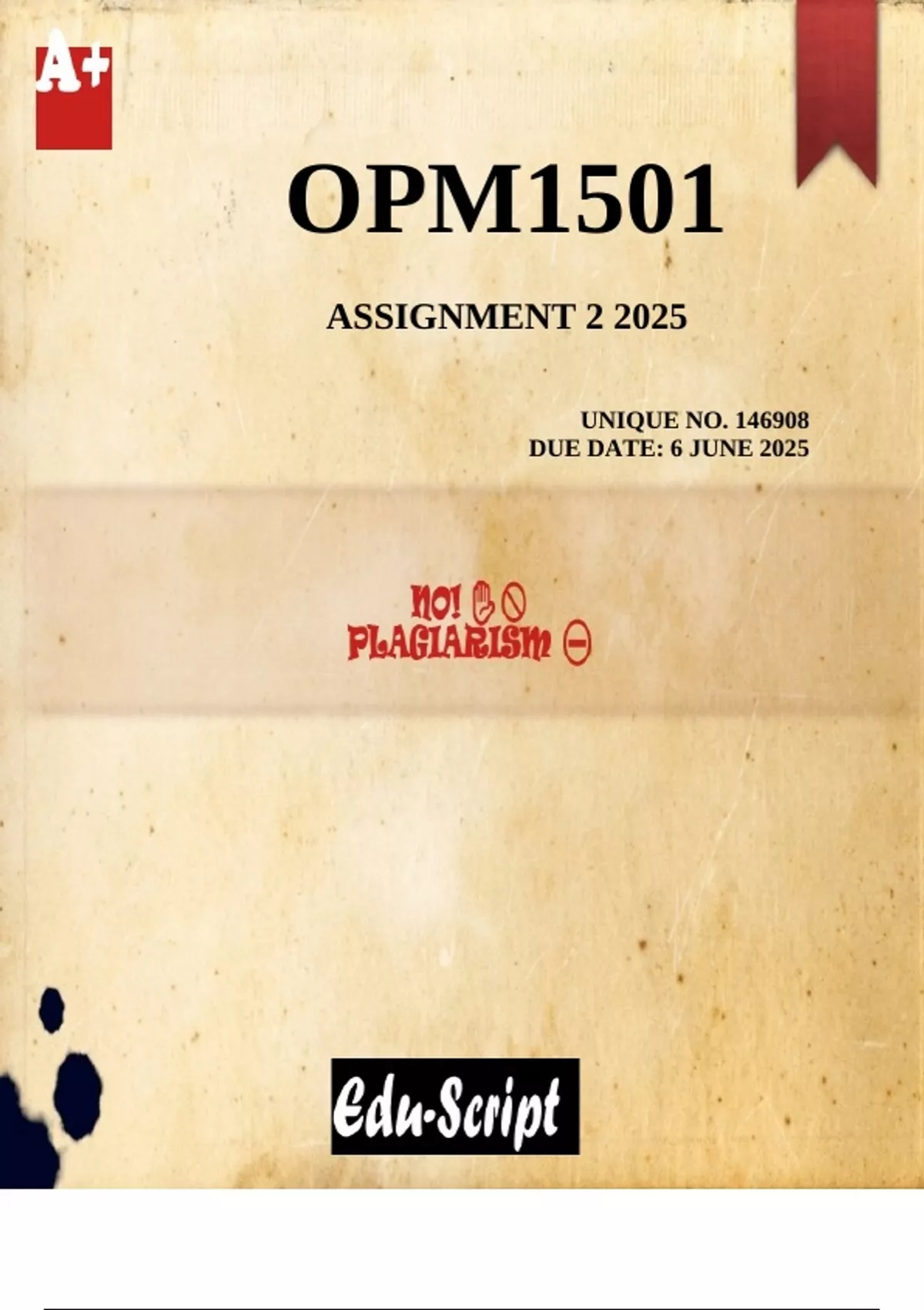 OPM1501 Assignment 2 (COMPLETE ANSWERS) 2025 (146908) - DUE 6 June 2025 ...