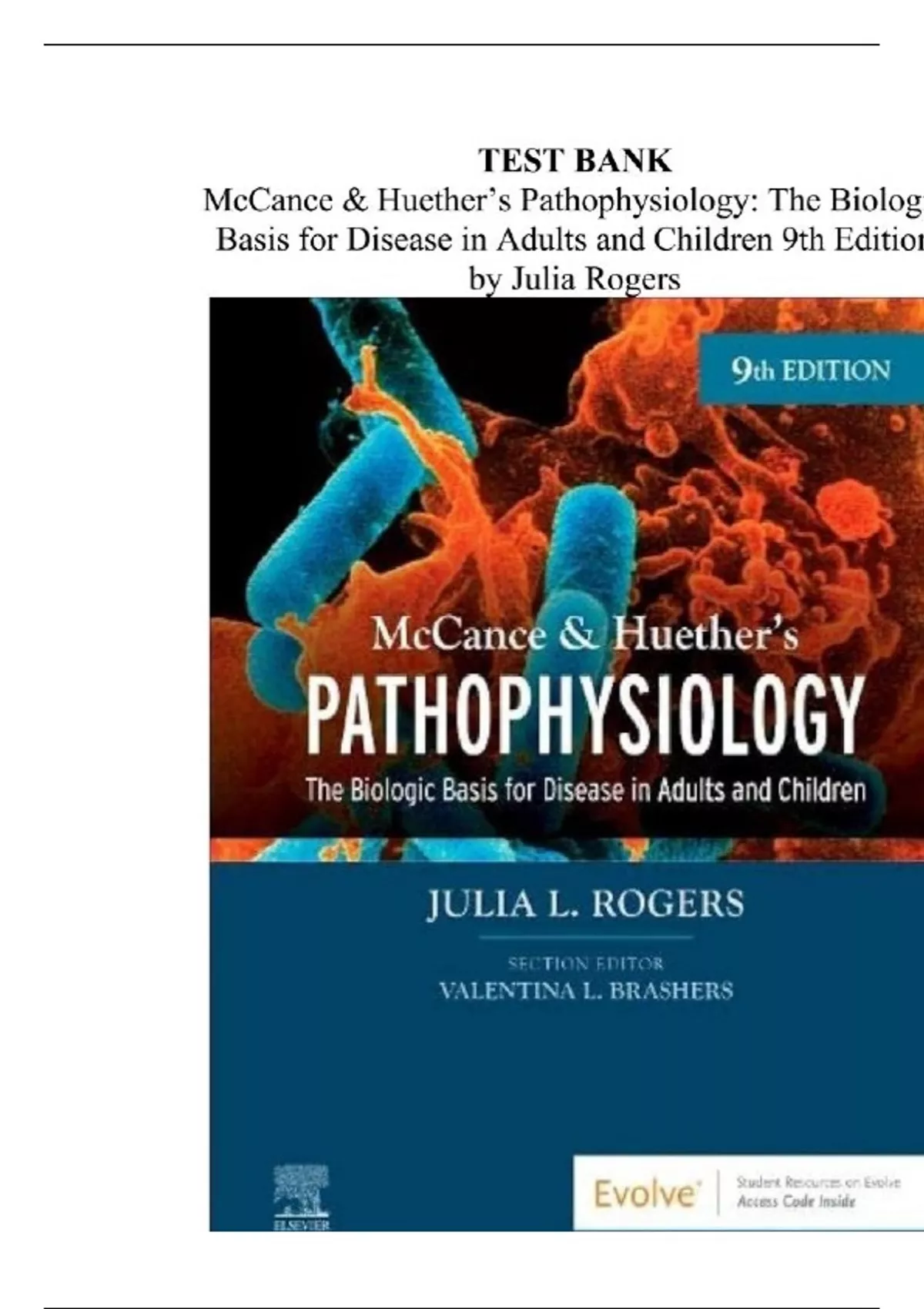 TEST BANK McCance & Huether’s Pathophysiology: The Biologic Basis for ...
