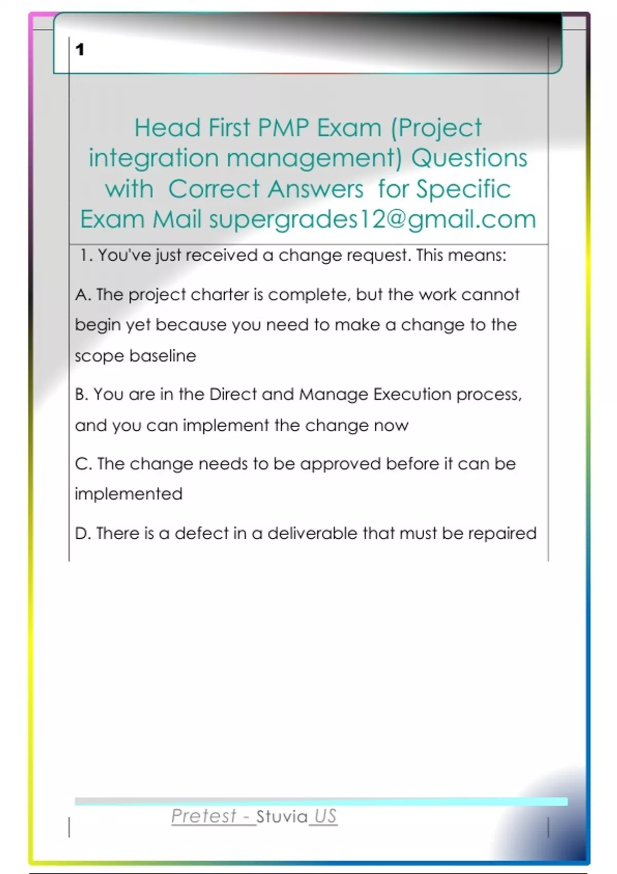 Head First PMP Exam (Project integration management) Questions with Correct Answers for Specific ...
