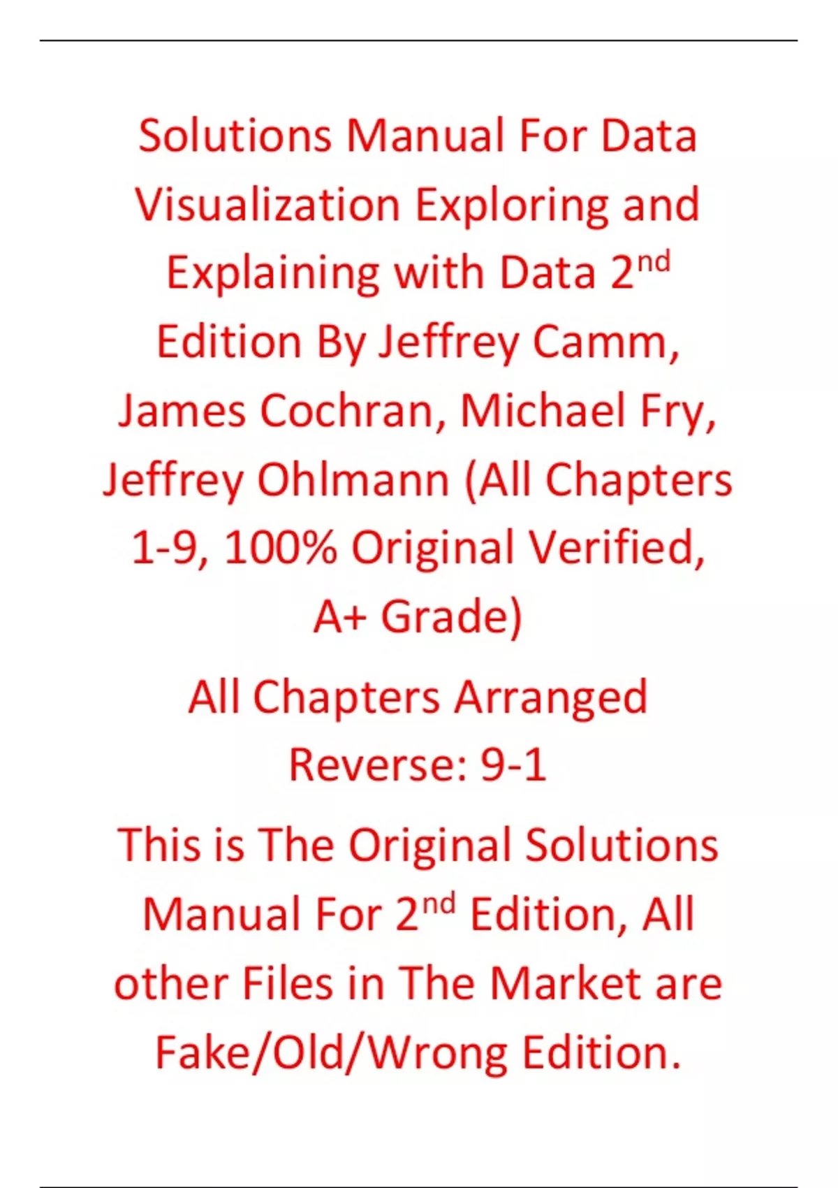 Solutions Manual for Data Visualization Exploring and Explaining with Data 2nd Edition By ...