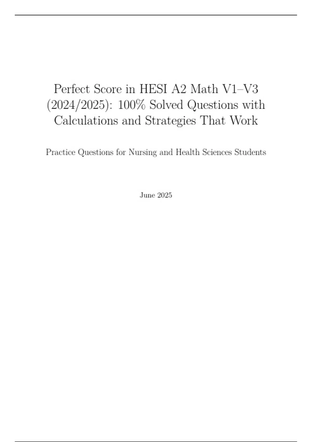 Perfect Score in HESI A2 Math V1–V3 (2024/2025): 100% Solved Questions ...