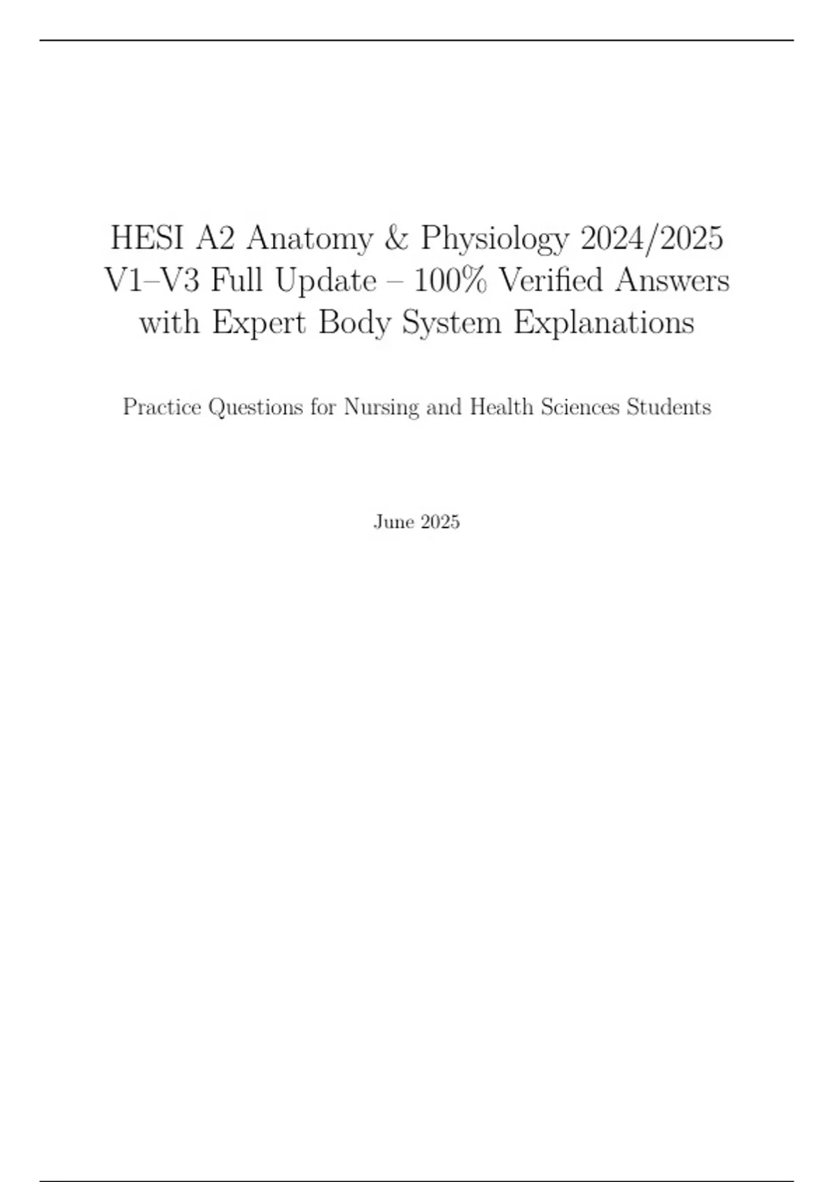 HESI A2 Anatomy & Physiology 2024/2025 V1–V3 Full Update – 100% ...