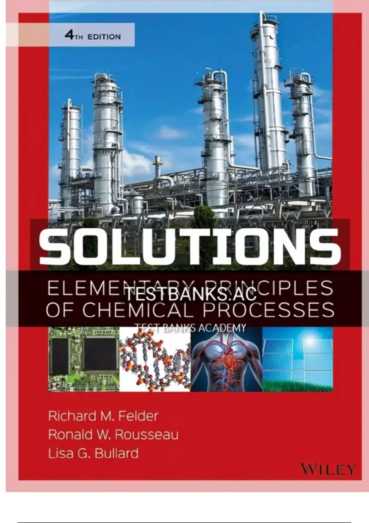 Solutions Manual for Elementary Principles of Chemical Processes 4th ...