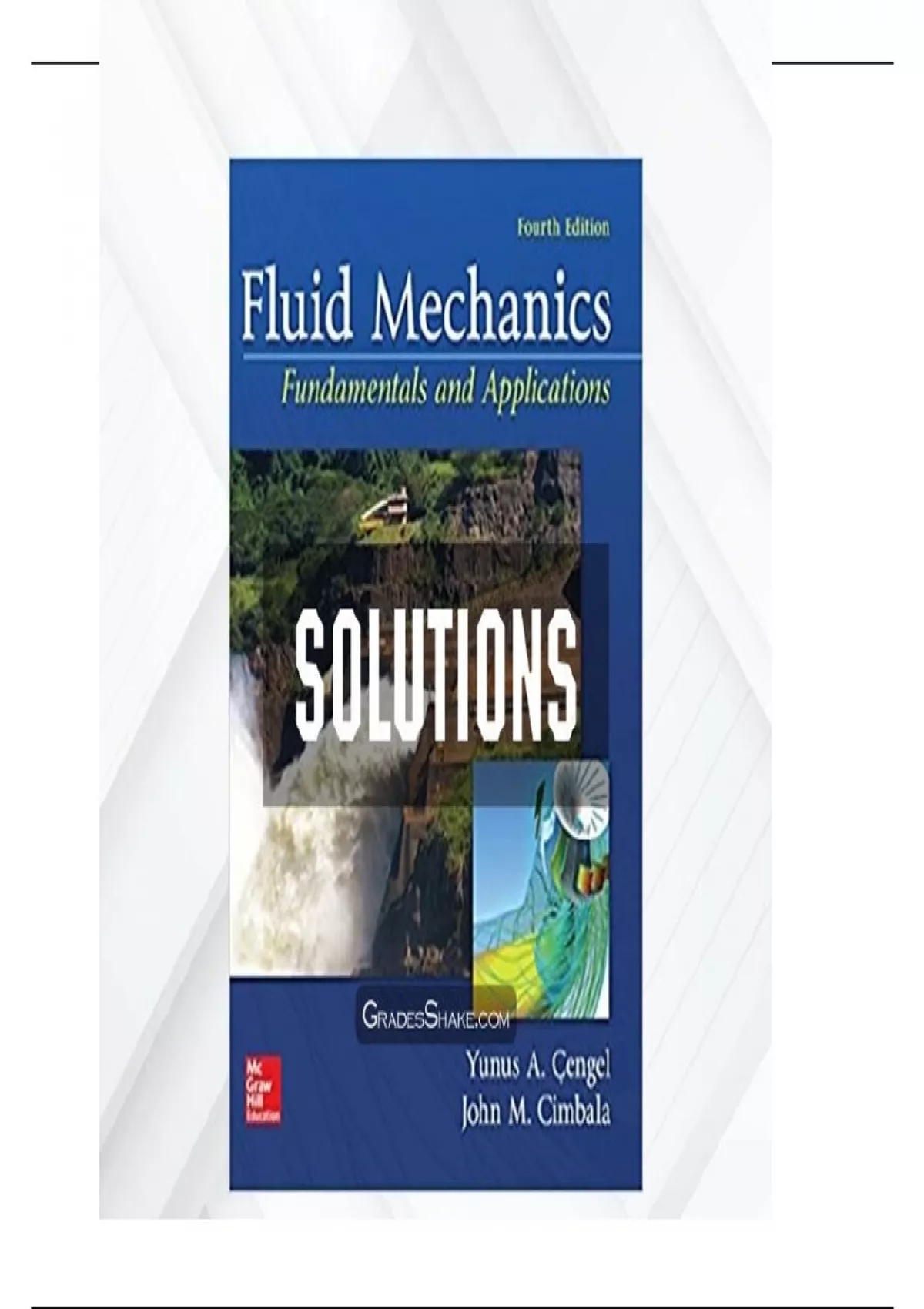 Solutions for Fluid Mechanics Fundamentals and Applications 4th Edition by Cengel | All 15 ...