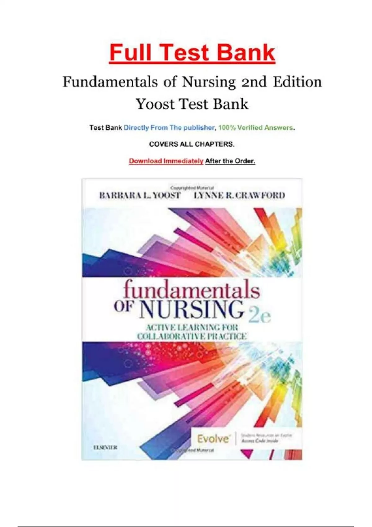 Full Test Bank Fundamentals of Nursing 2nd Edition Yoost Test Bank ...
