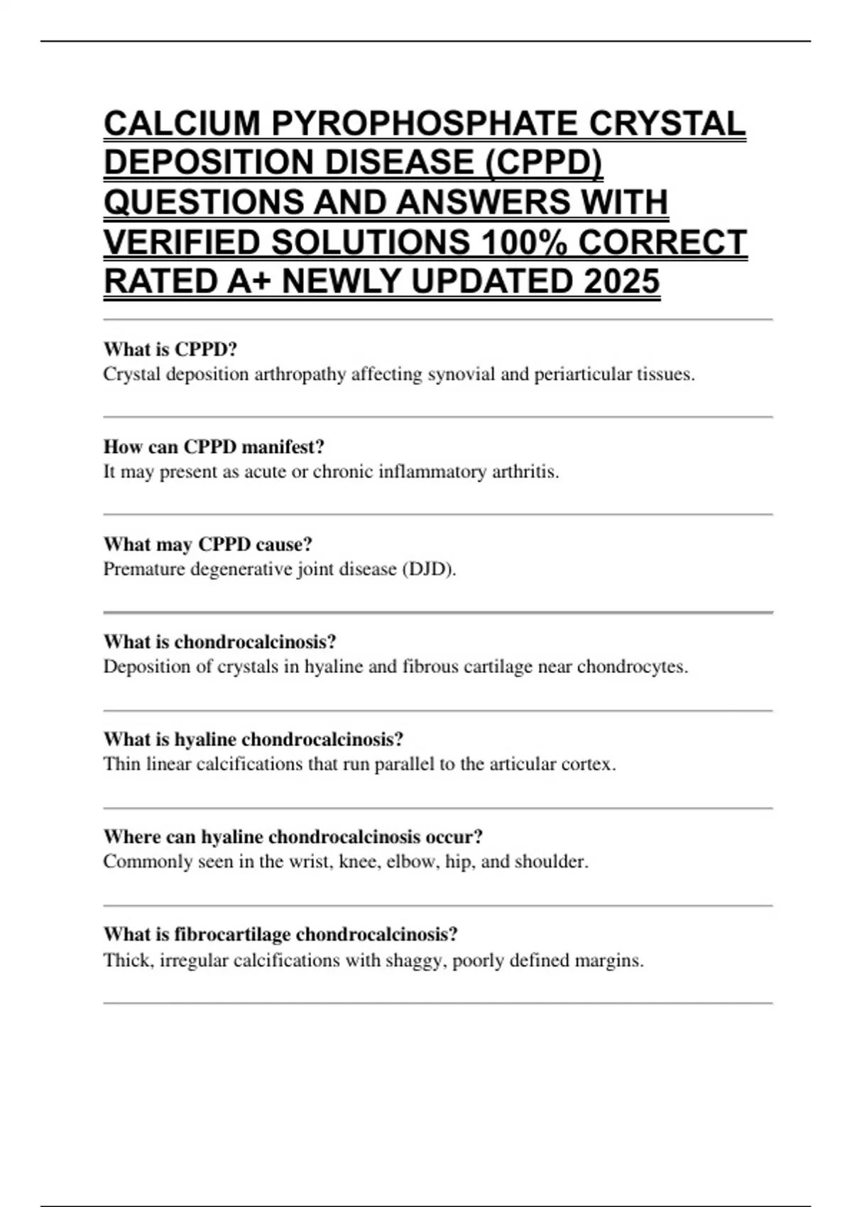 CALCIUM PYROPHOSPHATE CRYSTAL DEPOSITION DISEASE (CPPD) QUESTIONS AND ...