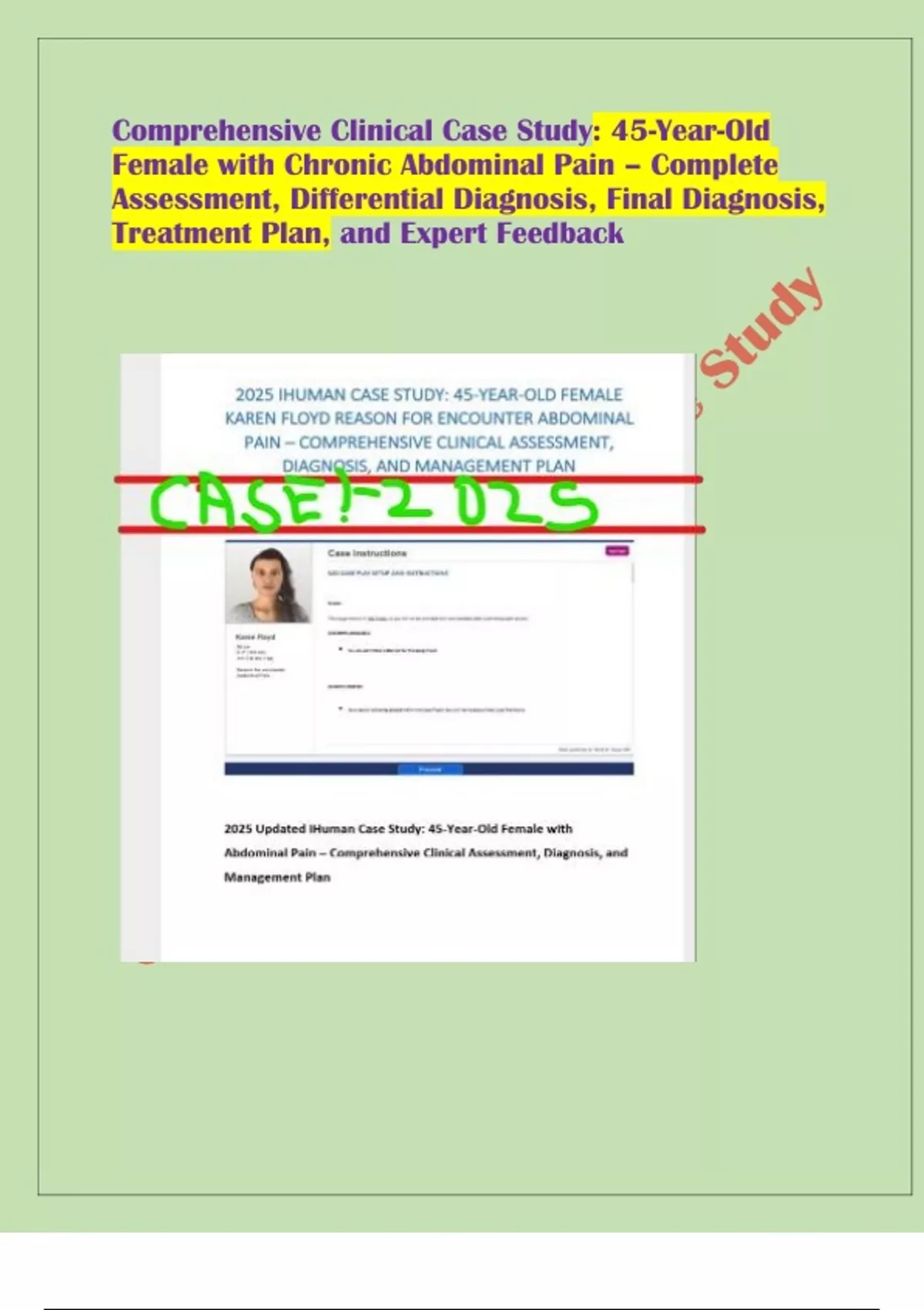 Comprehensive Clinical Case Study: 45-Year-Old Female with Chronic ...