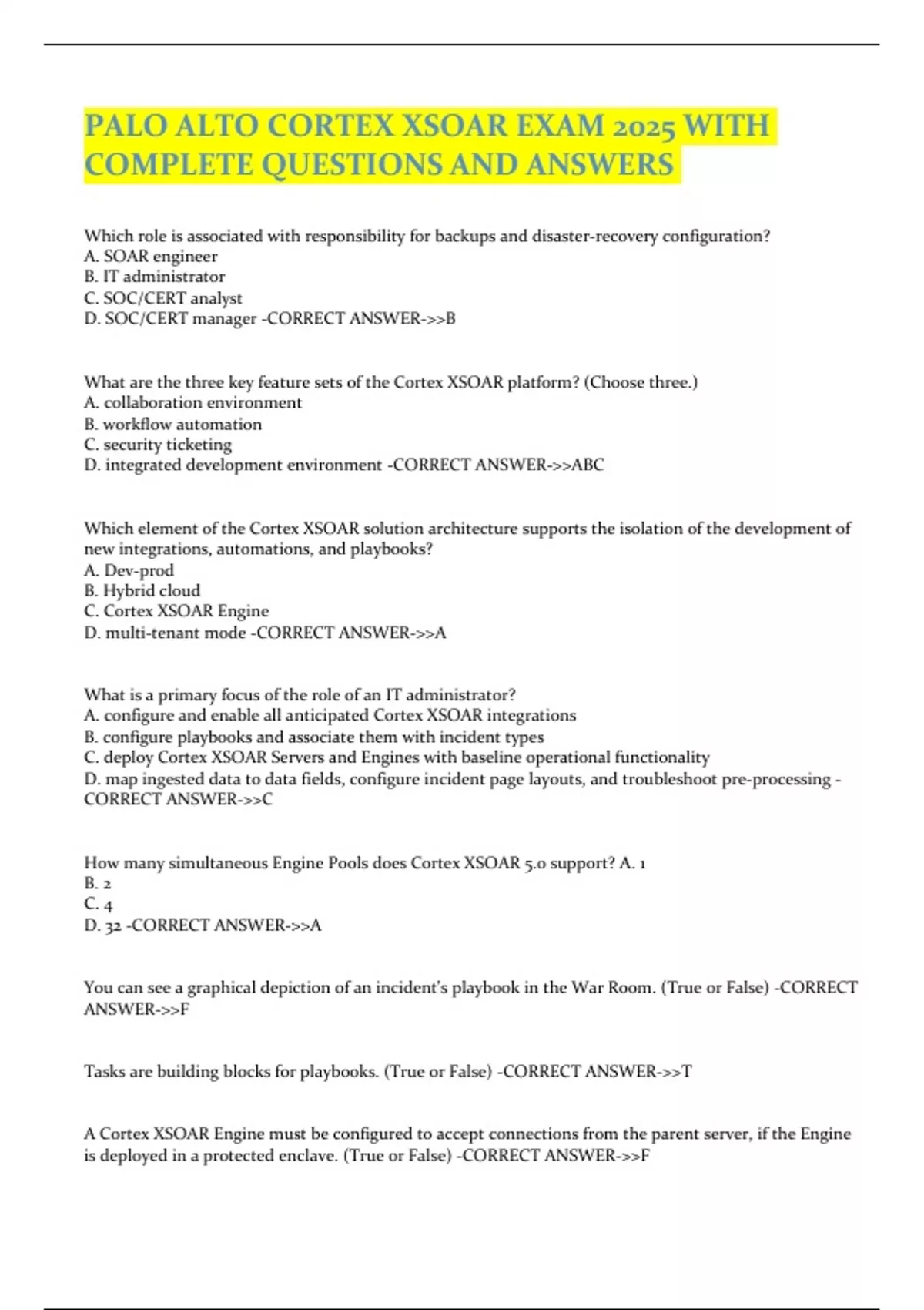 PALO ALTO CORTEX XSOAR EXAM 2025 WITH COMPLETE QUESTIONS AND ANSWERS - PALO ALTO CORTEX XSOAR ...
