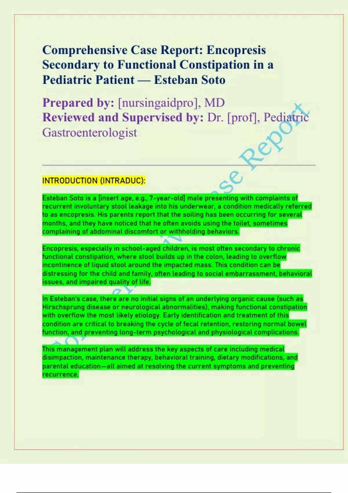 A Comprehensive Case Study on Chronic Encopresis in a School-Aged Child: Functional Fecal ...
